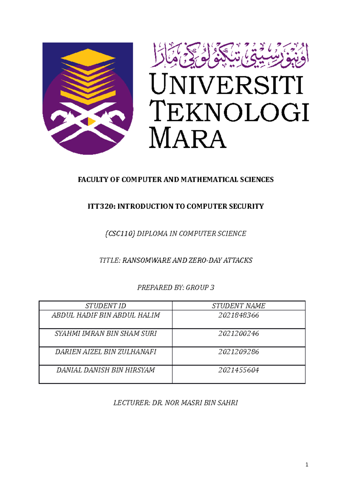 ITT320 Final Report 1 - FACULTY OF COMPUTER AND MATHEMATICAL SCIENCES ITT320: INTRODUCTION TO ...