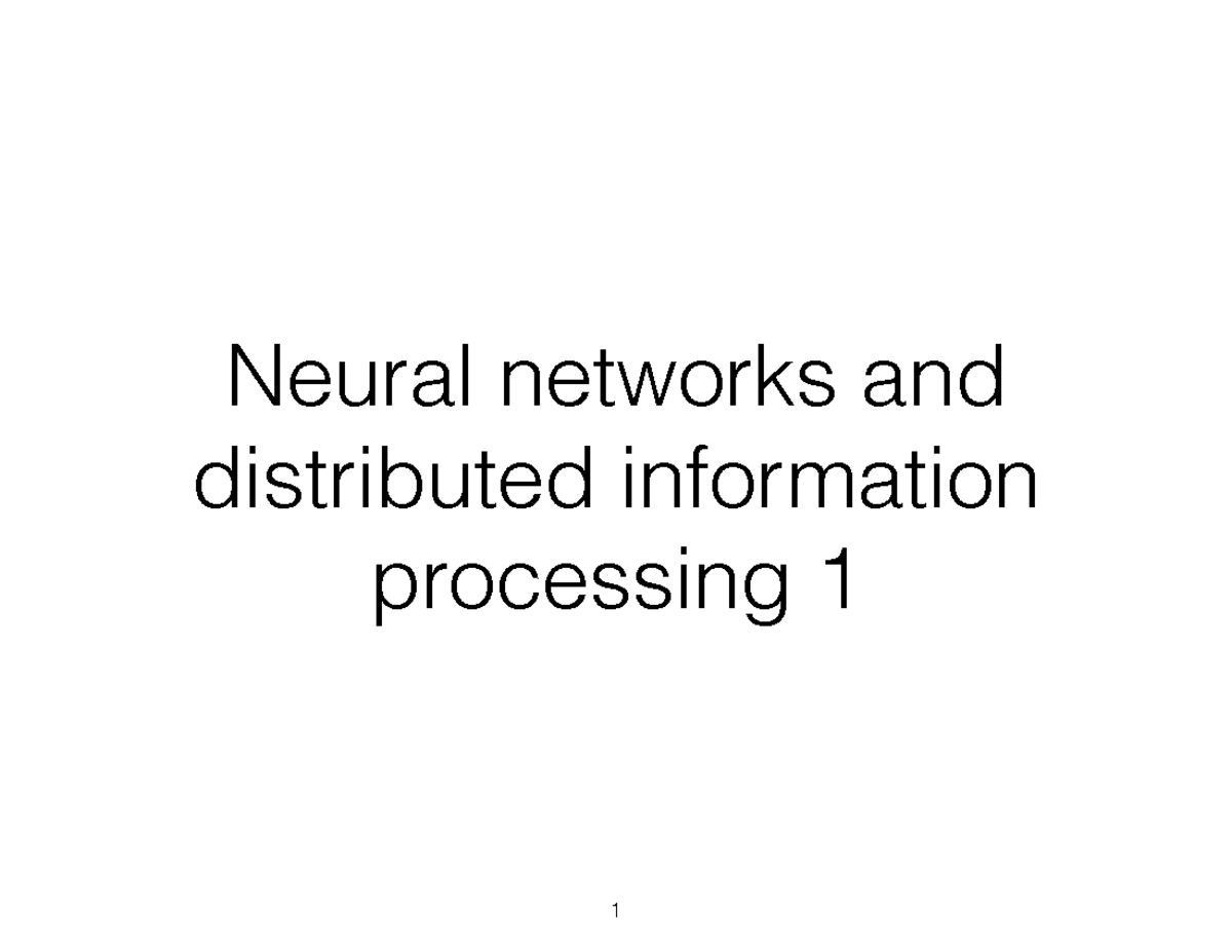 17. Neural networks and information processing 1 - Neural networks and ...