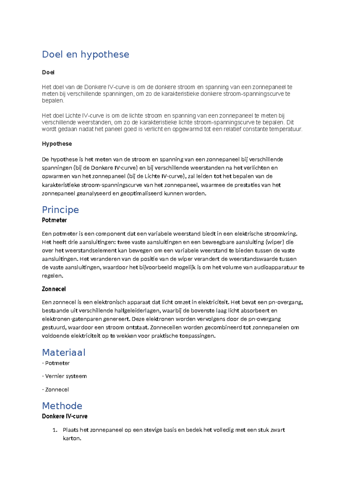 Project duurzaamheid workshop - Doel en hypothese Doel Het doel van de ...