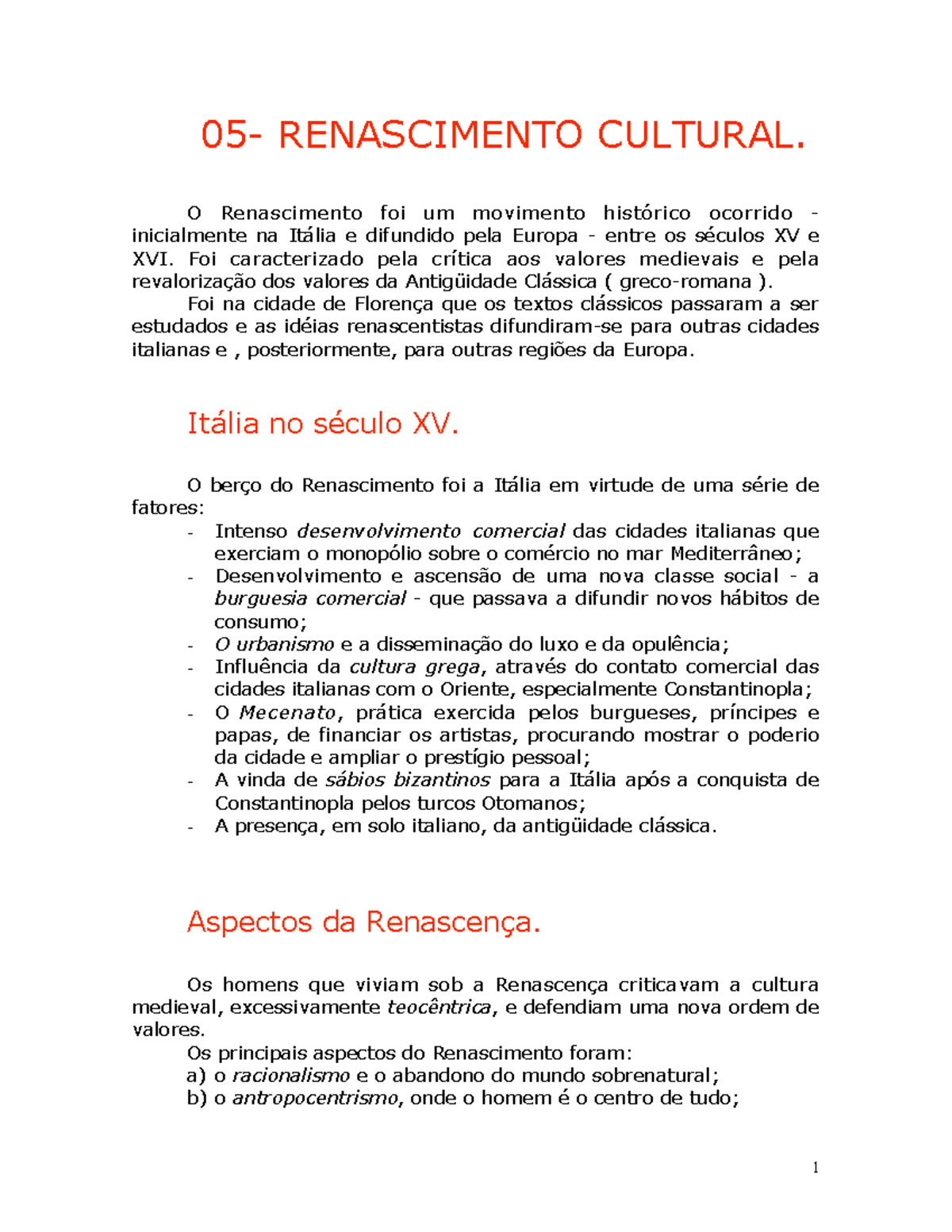 5-Renascimento-Cultural - 05- RENASCIMENTO CULTURAL. O Renascimento foi ...
