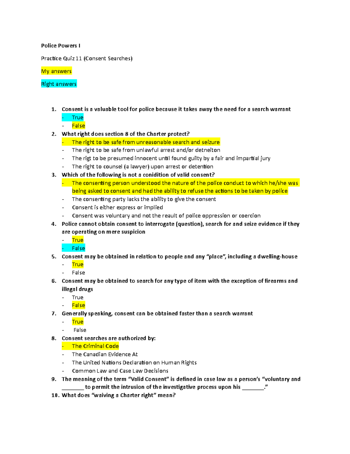 Practice Quiz 11 (Consent Searches) - Police Powers I Practice Quiz 11 ...