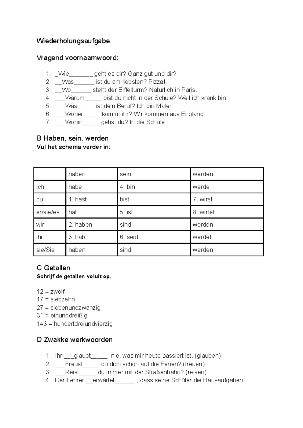 Wiederholungsaufgabe - Wiederholungsaufgabe Vragend voornaamwoord: 1 ...