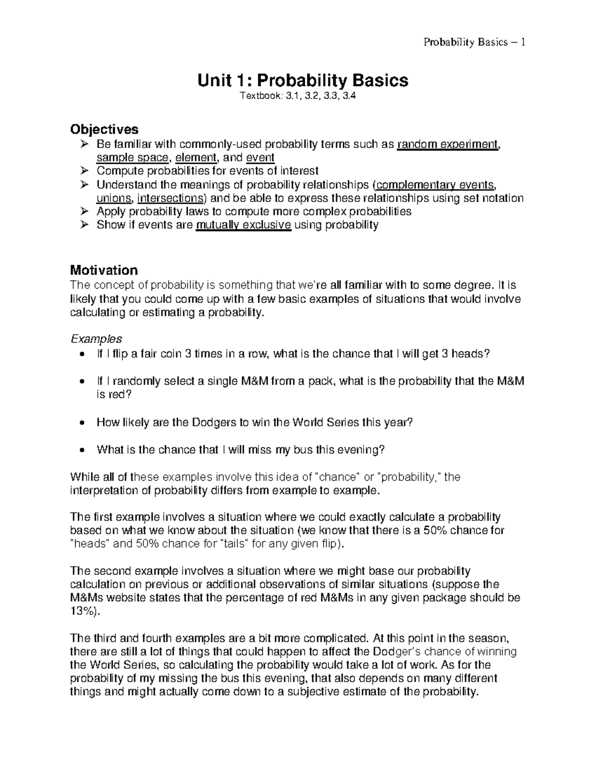 Unit 1 - Probability Basics - It is likely that you could come up with ...