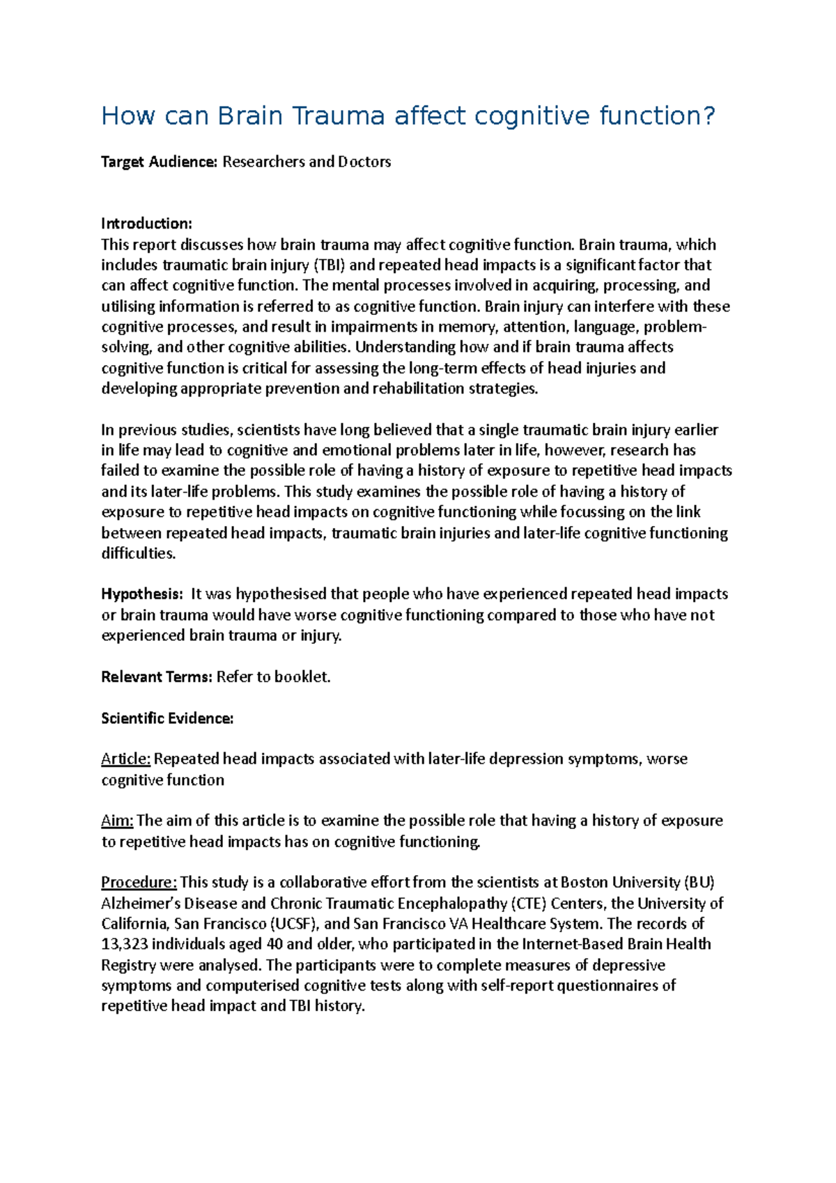 How can Brain Trauma affect cognitive function - Brain trauma, which includes traumatic brain ...