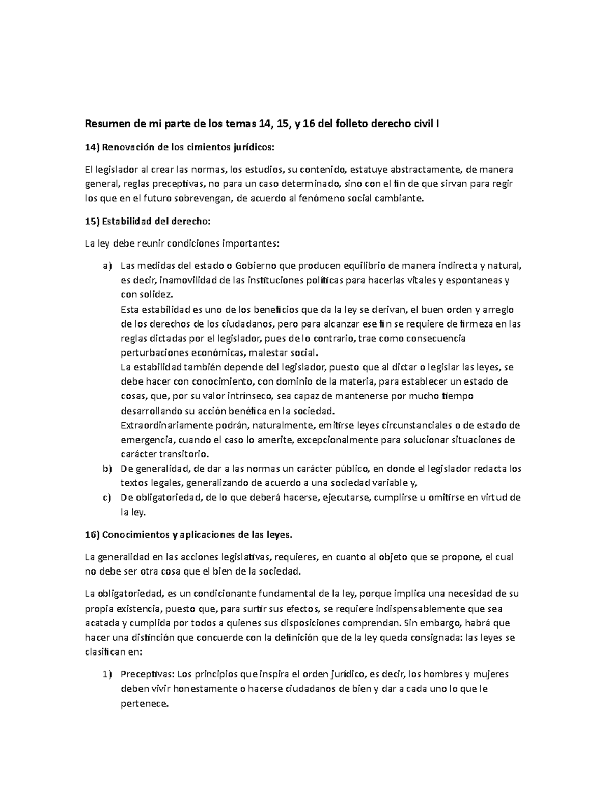 Resumen - Estabilidad del derecho: La ley debe reunir condiciones ...