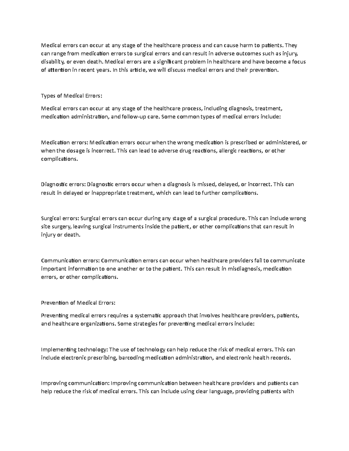 Medical errors can occur at any stage of the healthcare process and can ...