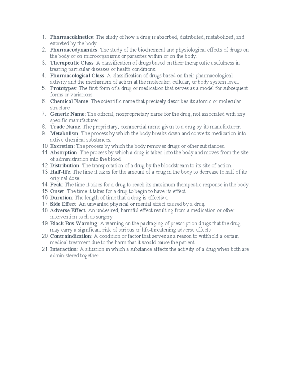 Pharm Module 1 Terminology - Pharmacokinetics: The study of how a drug ...