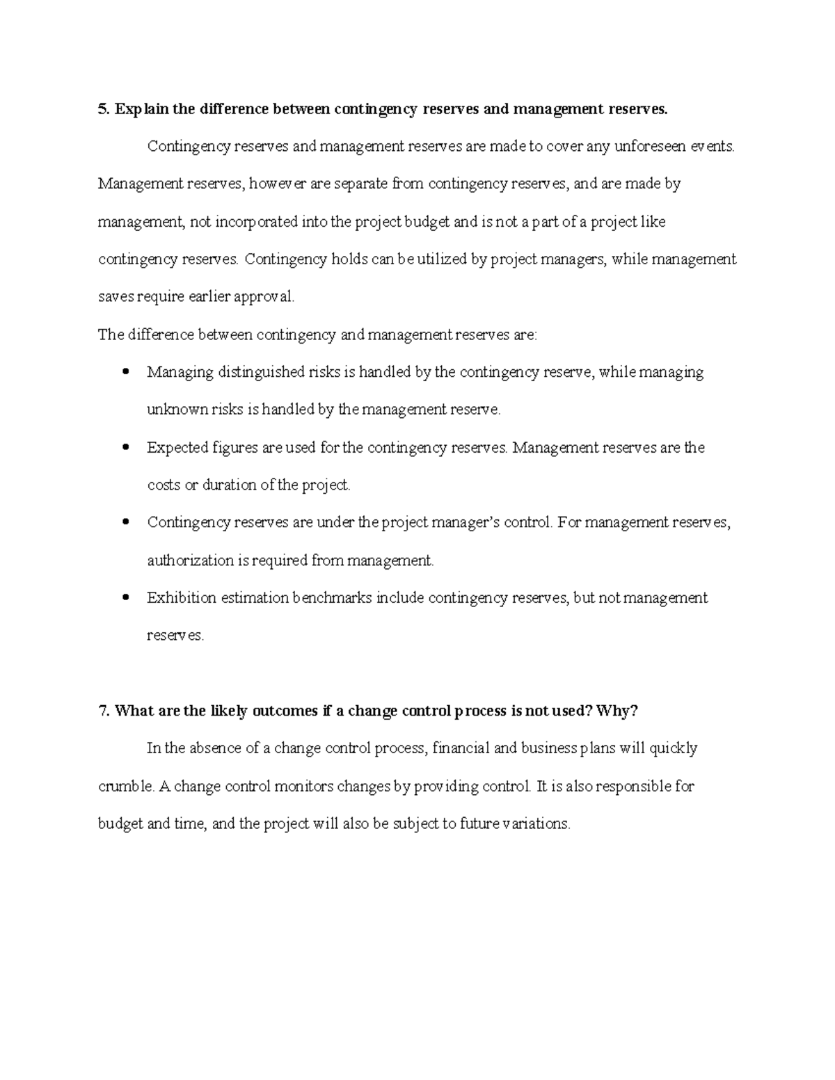 Ch07 20220926 - Explain the difference between contingency reserves and ...