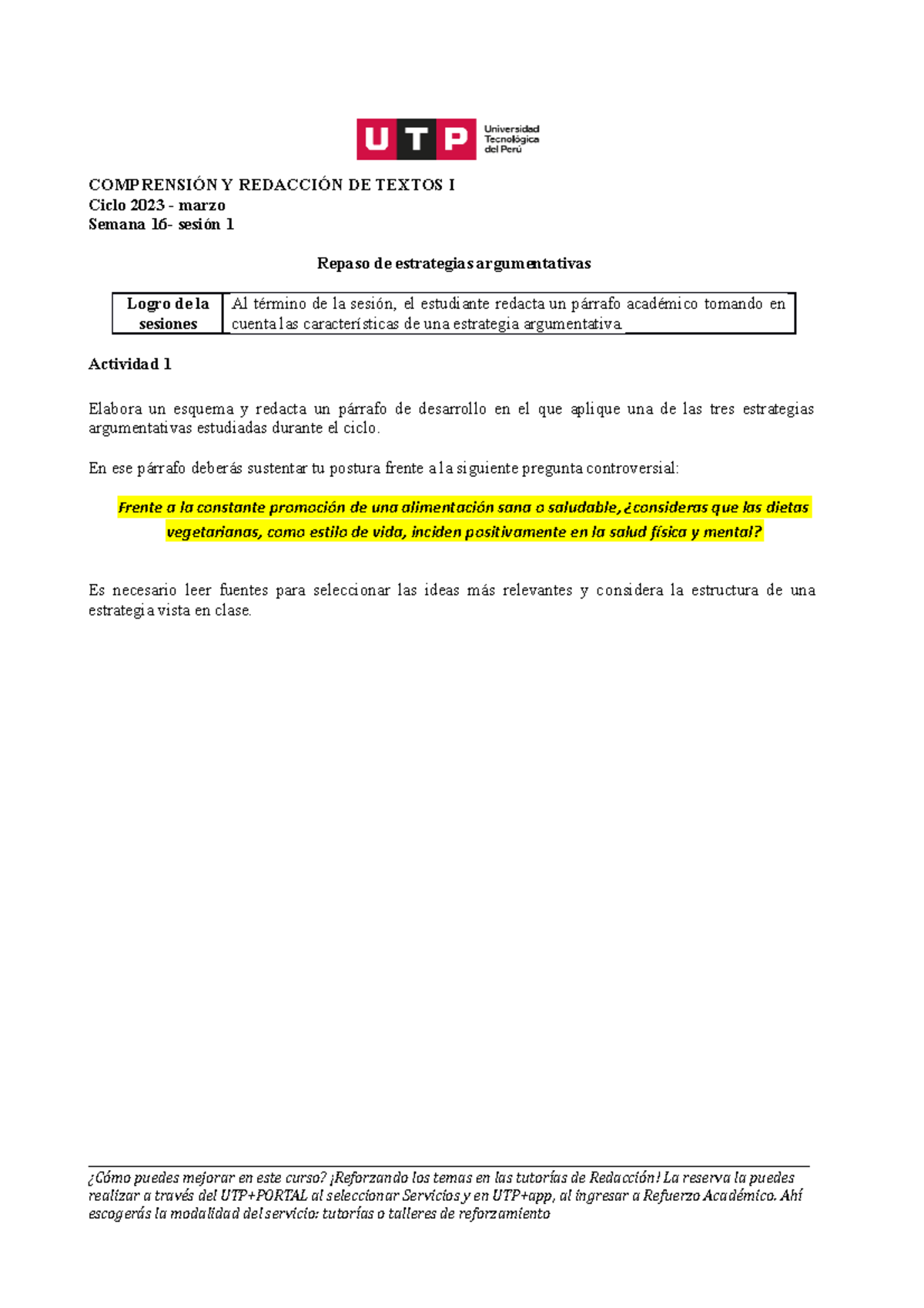 Tarea 16 - COMPRENSIÓN Y REDACCIÓN DE TEXTOS I Ciclo 2023 - marzo ...