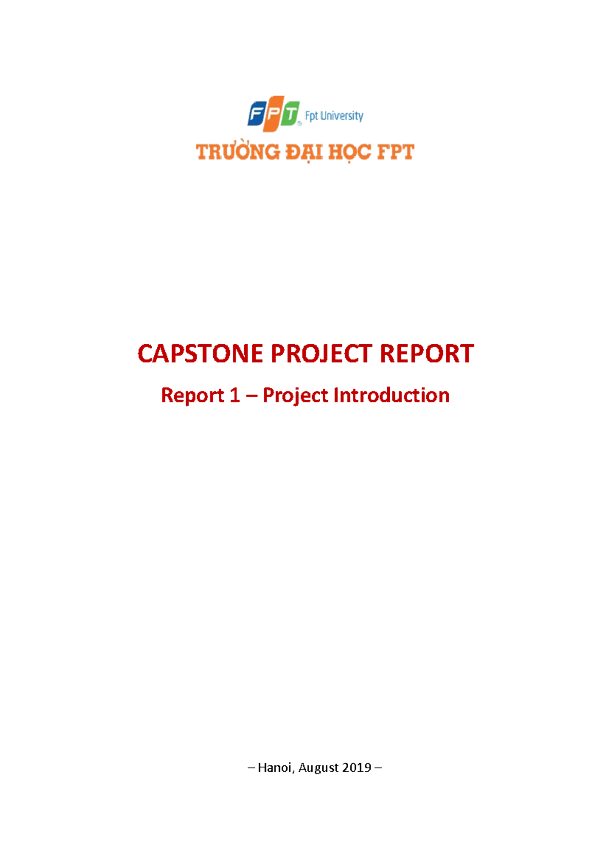 Report 1 Project Introduction - CAPSTONE PROJECT REPORT Report 1 ...