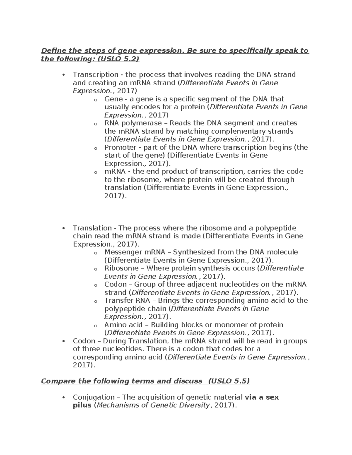 Micro week 5 disc - 100% was achieved. - Define the steps of gene ...