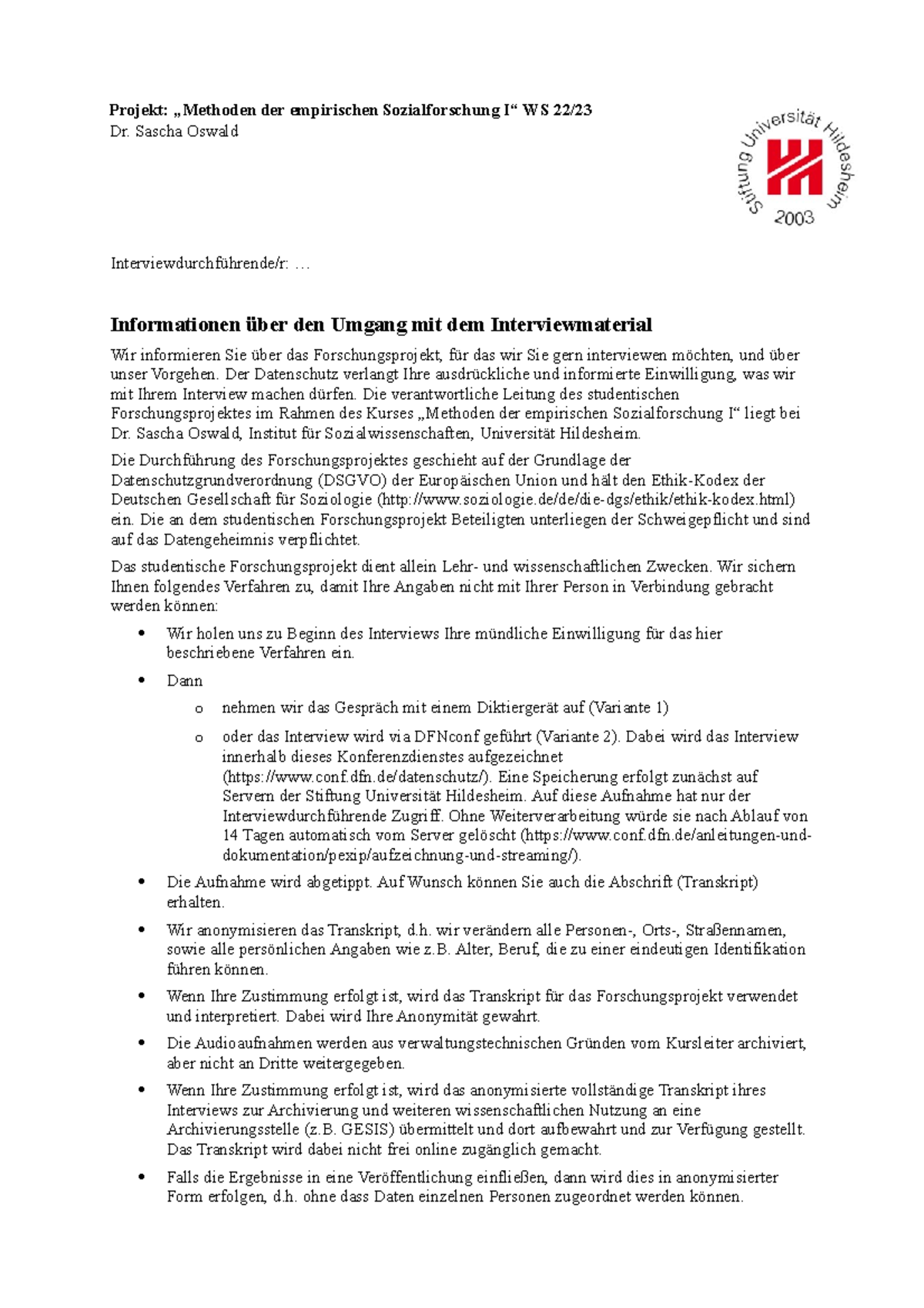 Datenschutzerkl Ã¤rung - Interviewdurchführende/r: ... Informationen über den Umgang mit dem ...