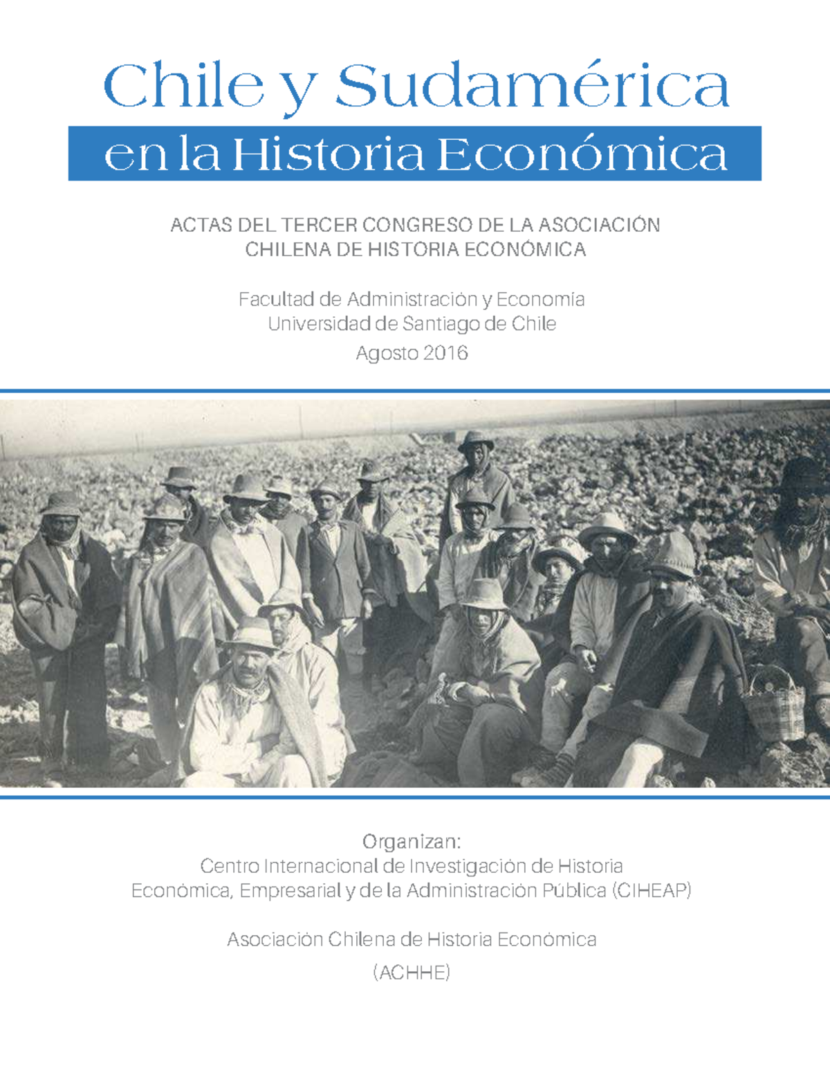 Manuel Llorca and Diego Barria editores - Chile y Sudamérica en la ...