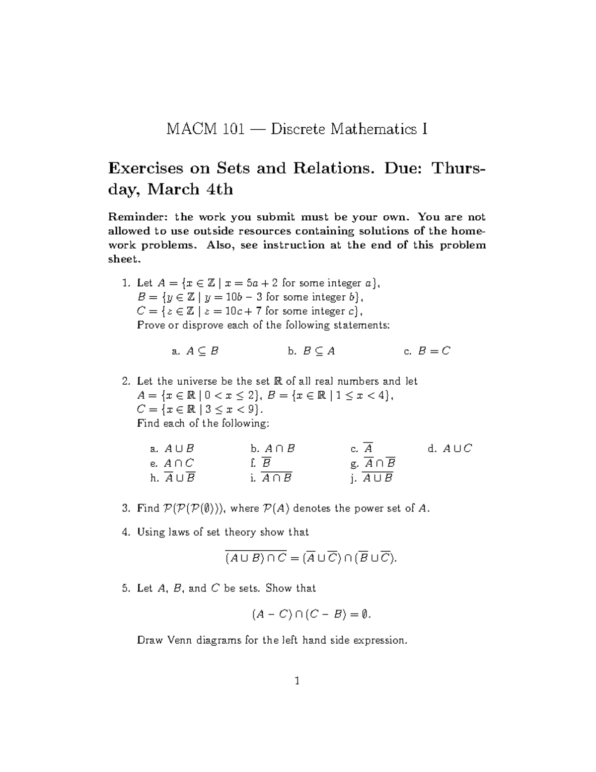 Exer5-21 - exer5 - MACM 101 — Discrete Mathematics I Exercises on Sets and Relations. Due: Thurs ...