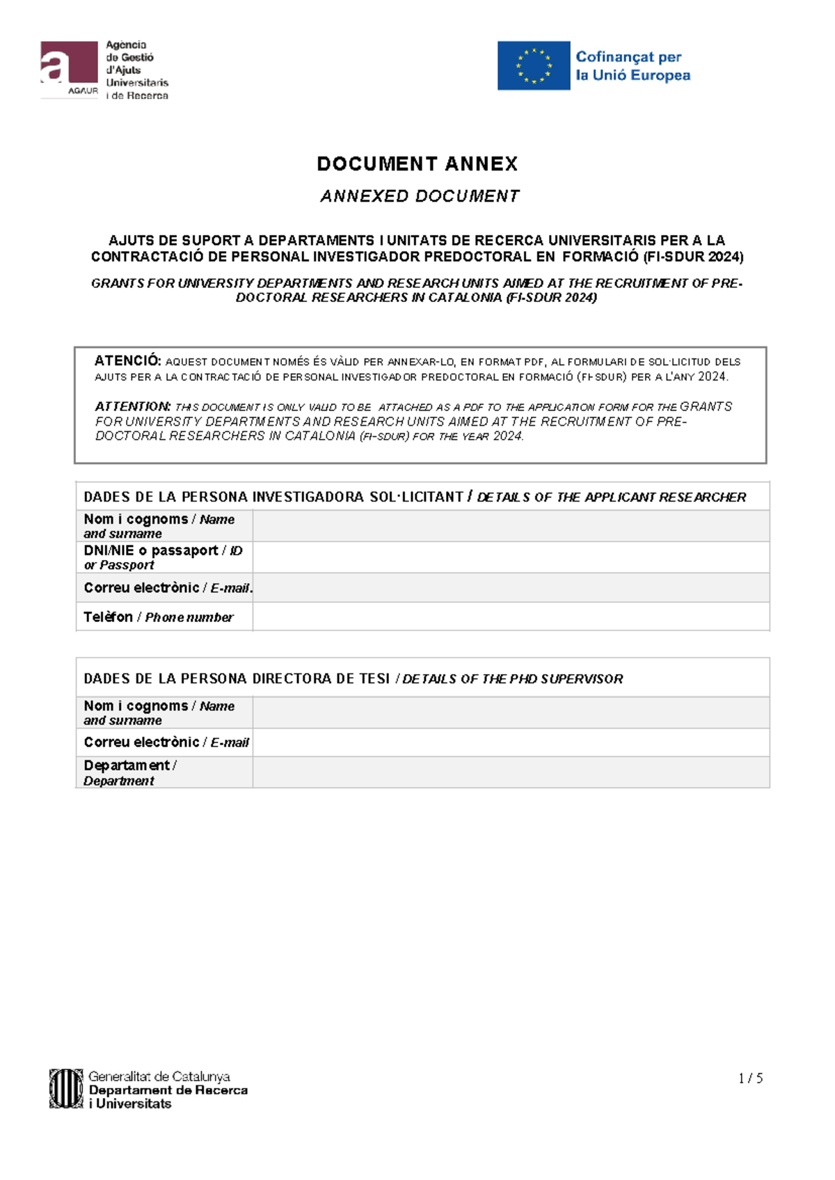 Annex-sollicitud-2024 - DOCUMENT ANNEX ANNEXED DOCUMENT AJUTS DE SUPORT ...