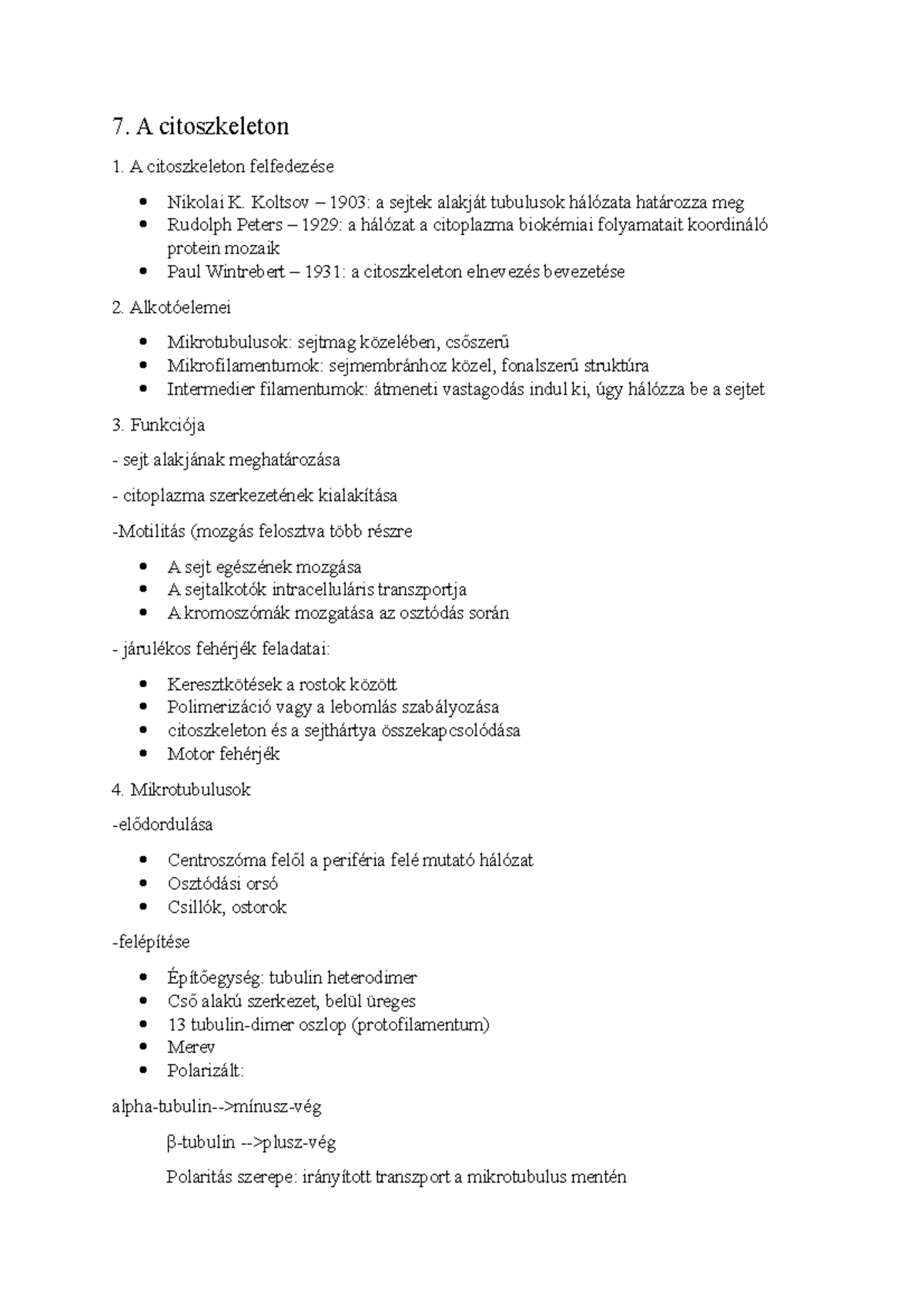 7. A citoszkeleton - 7. A citoszkeleton A citoszkeleton felfedezése ...