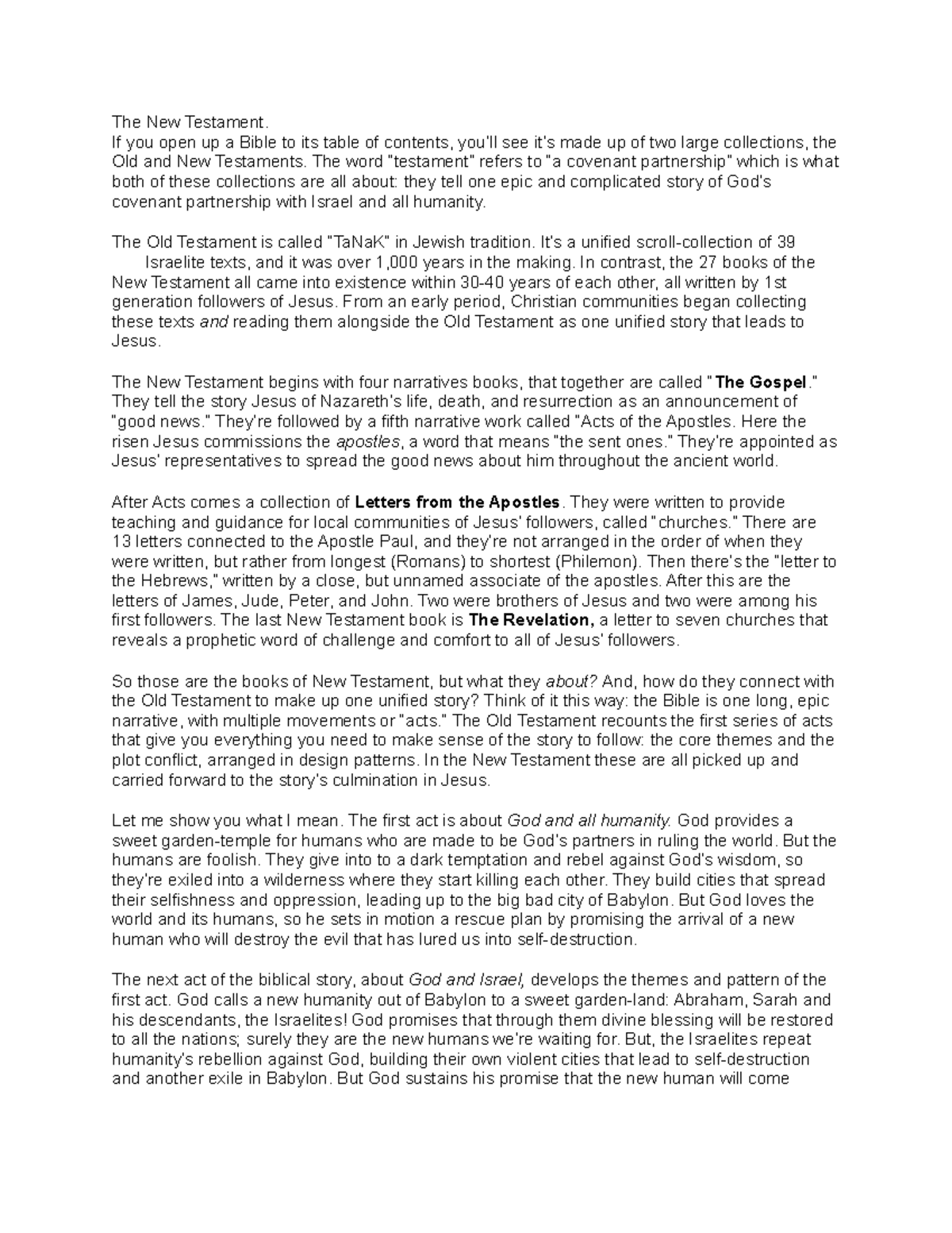 New Testament Overview - The New Testament. If you open up a Bible to ...