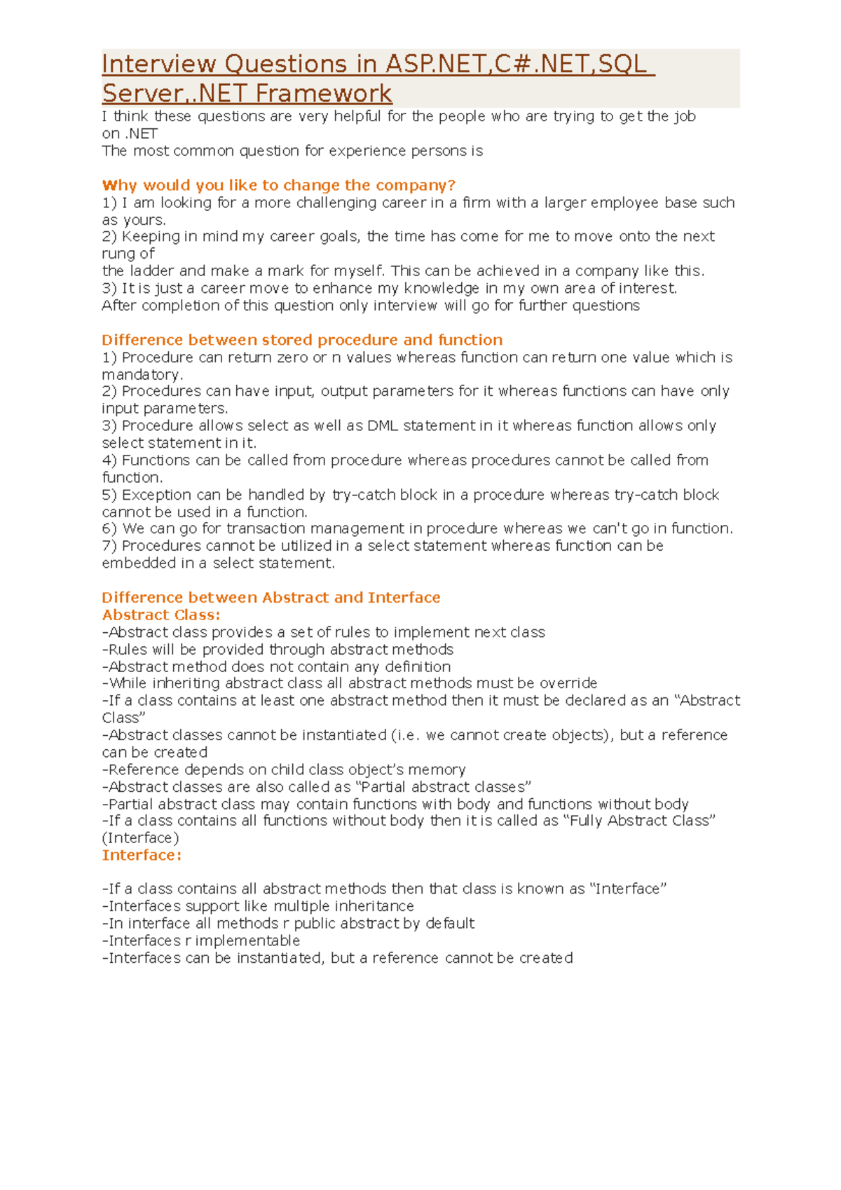 Interview Questions in ASP - NET,SQL Server,.NET Framework I think these questions are very ...