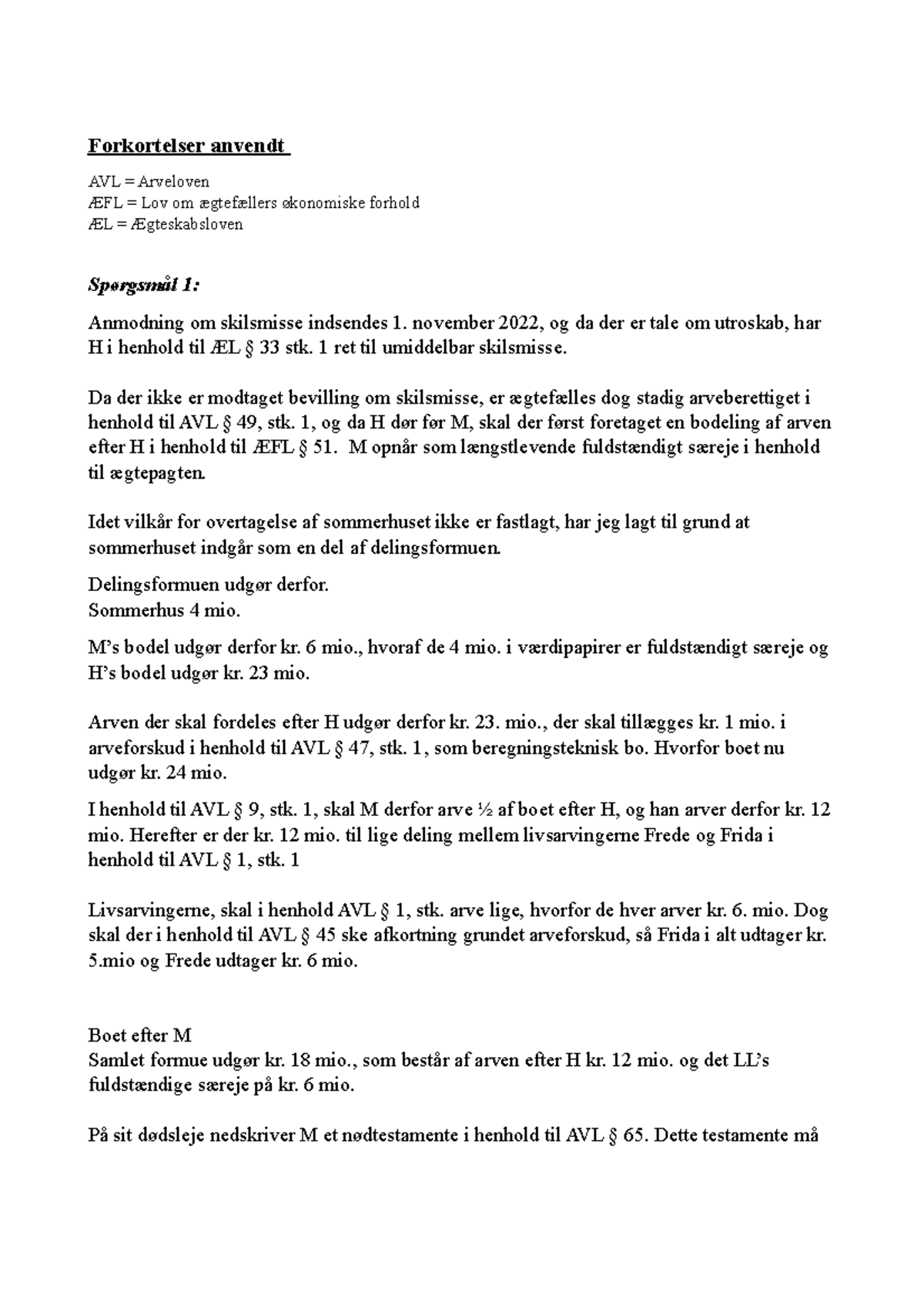 Eksamenssæt 3. januar 2023 Opgave aflevering 17-05-2023 - Forkortelser anvendt AVL = Arveloven ...