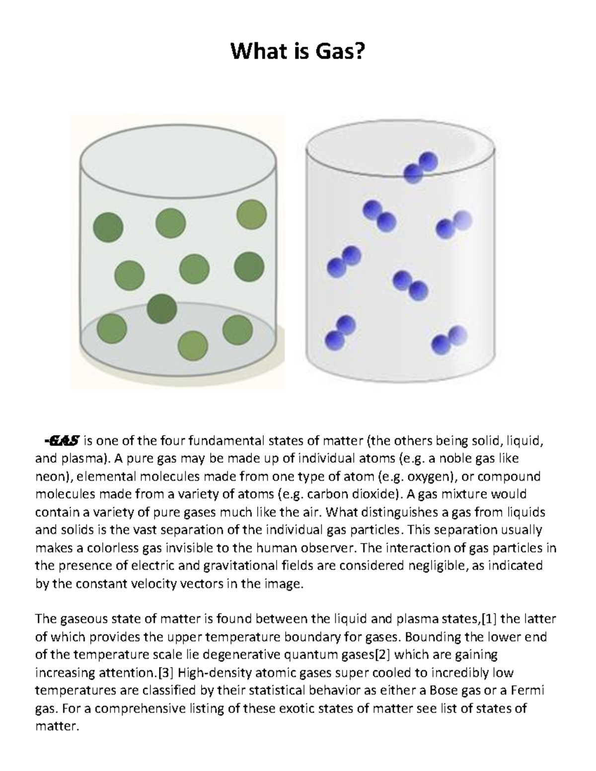 Chemistry class-notes - What is Gas? Gas is one of the four fundamental ...