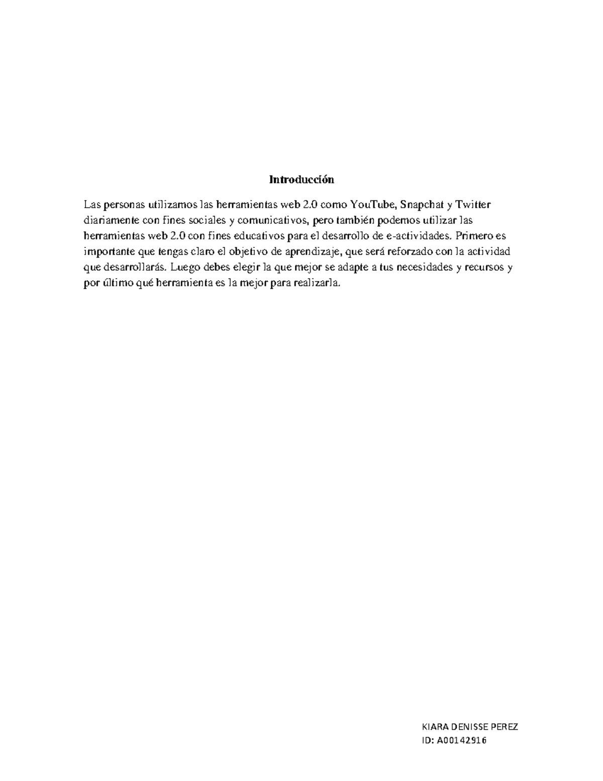 Perez- Kiara- Bases Conceptuales DE LA WEB 2 - KIARA DENISSE PEREZ Introducción Las personas ...