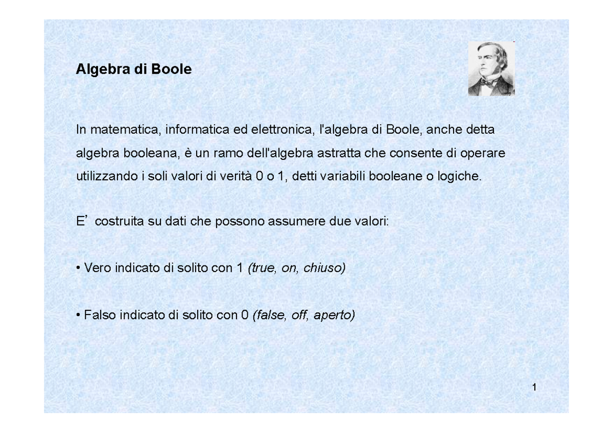 Algebra Boole - Appunti di lezione 1 - Algebra di Boole In matematica ...