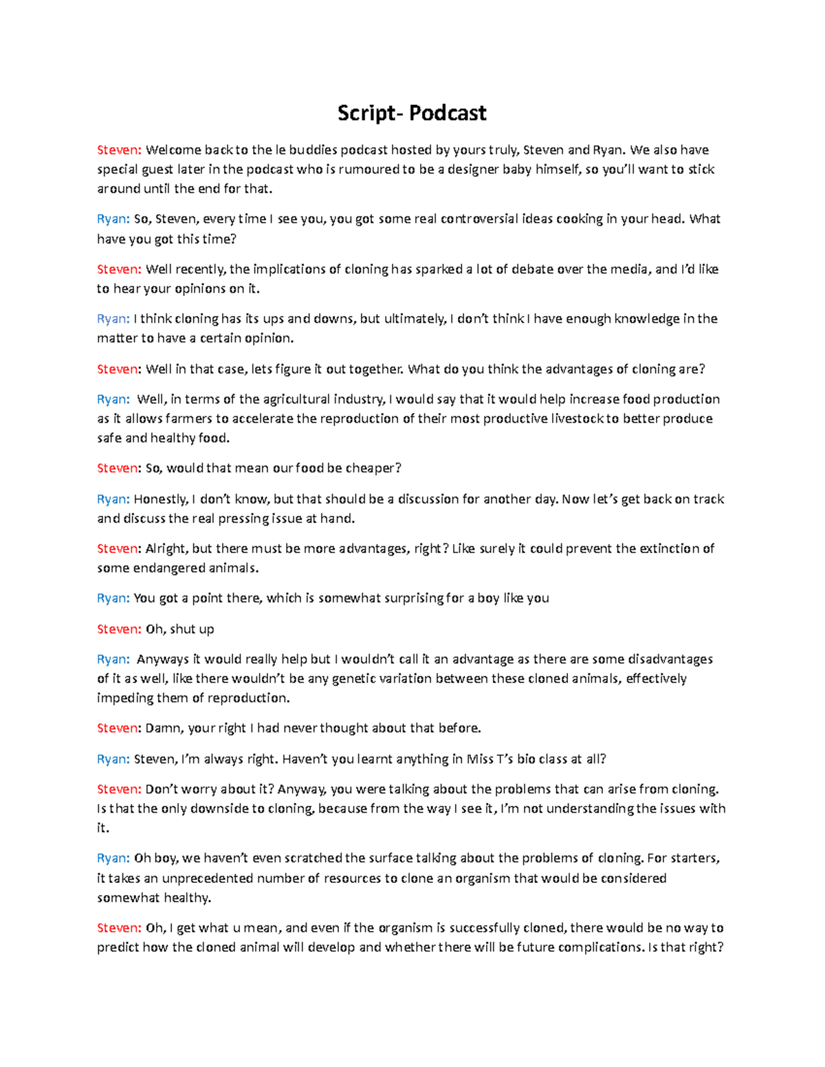 Bio scrpit - Bio script - Script- Podcast Steven: Welcome back to the ...