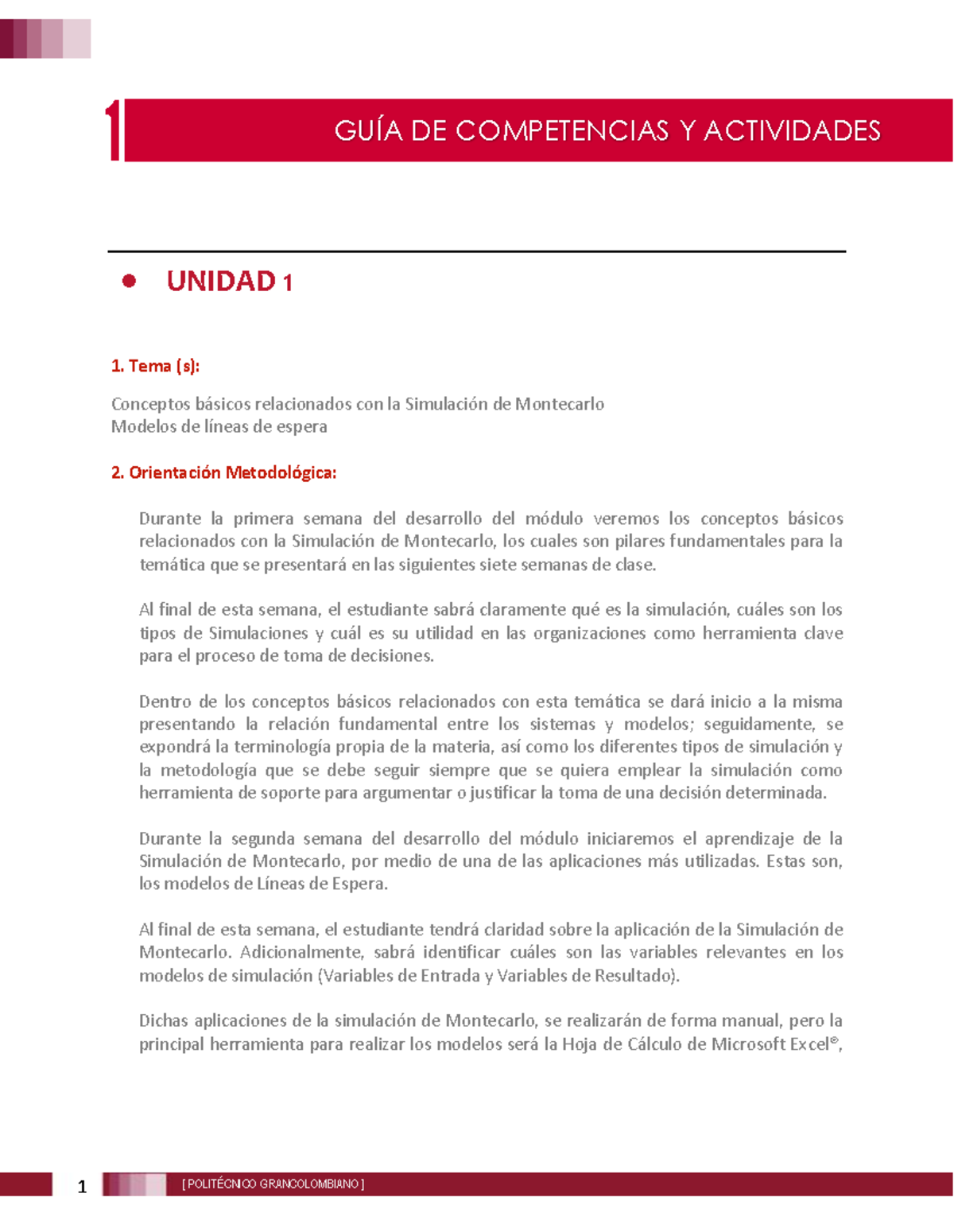 Guia actividades U 1 - 1 [ POLIT.. GRANCOLOMBIANO ] 1 • UNIDAD 1 1. Tema (s): Conceptos b·sicos ...