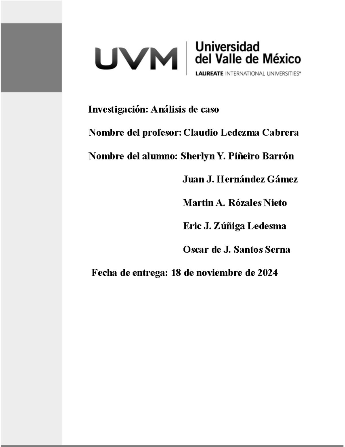A2 EQ14 actividad 2 - Investigación: Análisis de caso Nombre del ...