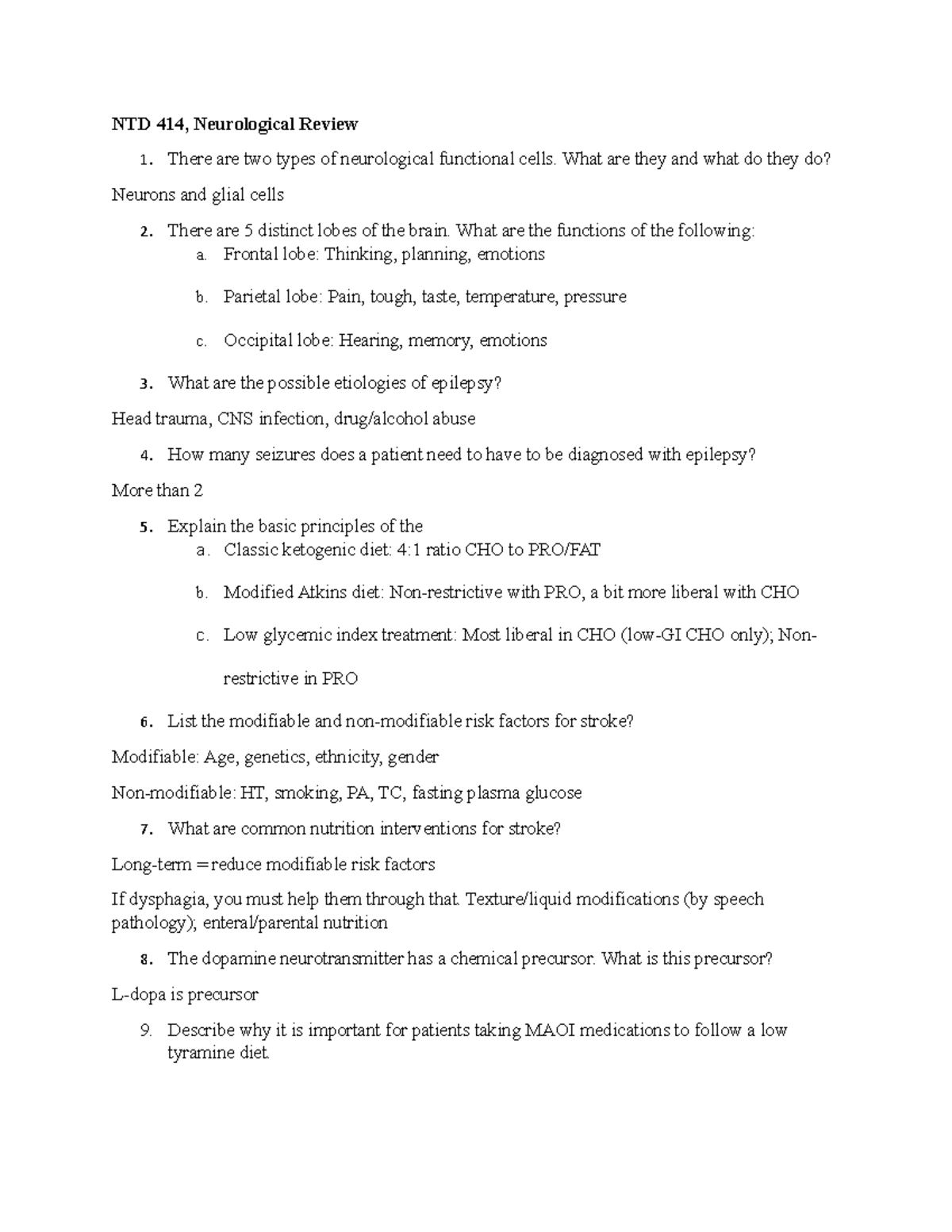 Neuro Review - NTD 414, Neurological Review 1. There are two types of ...