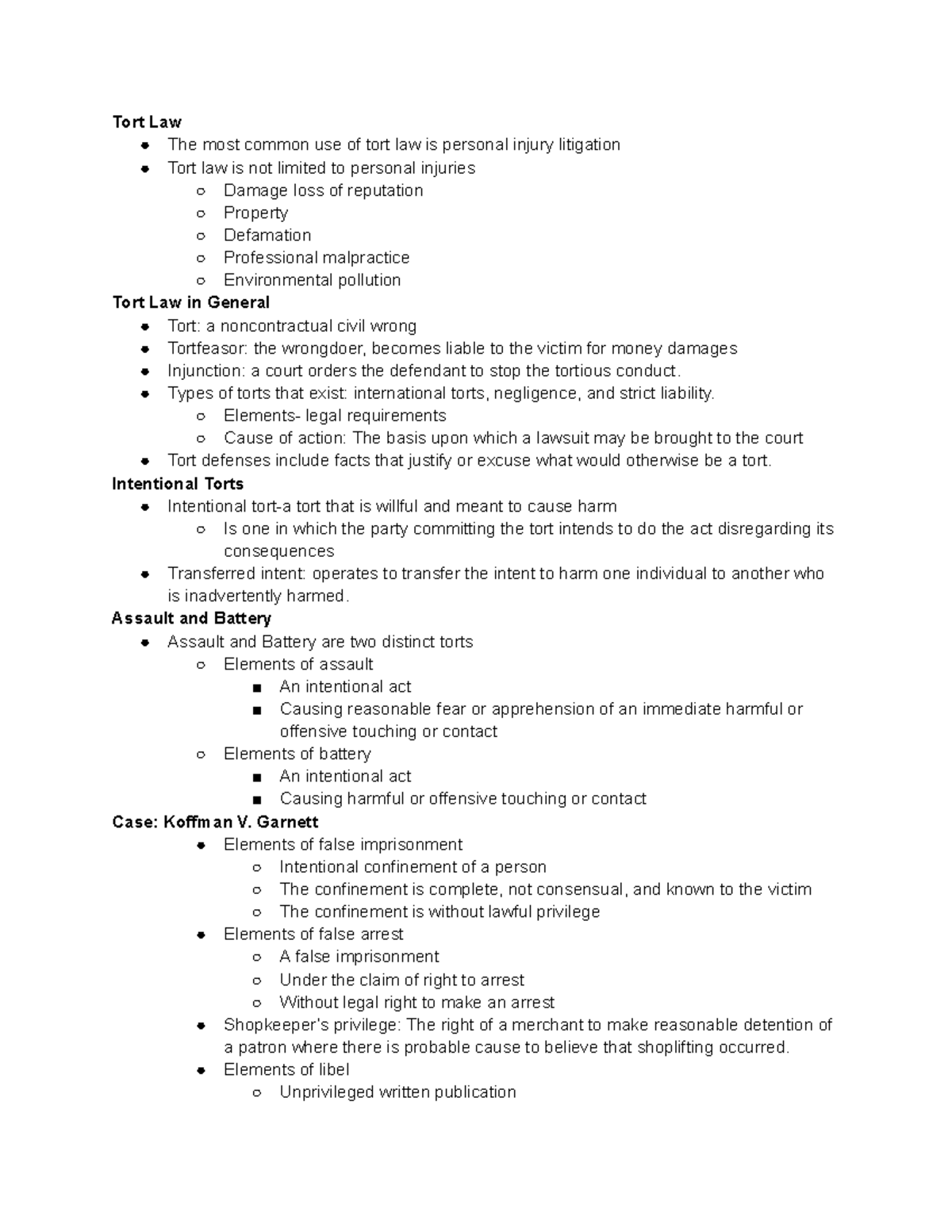 Torts Chapter 7 - Notes on Tort Law - Tort Law The most common use of ...