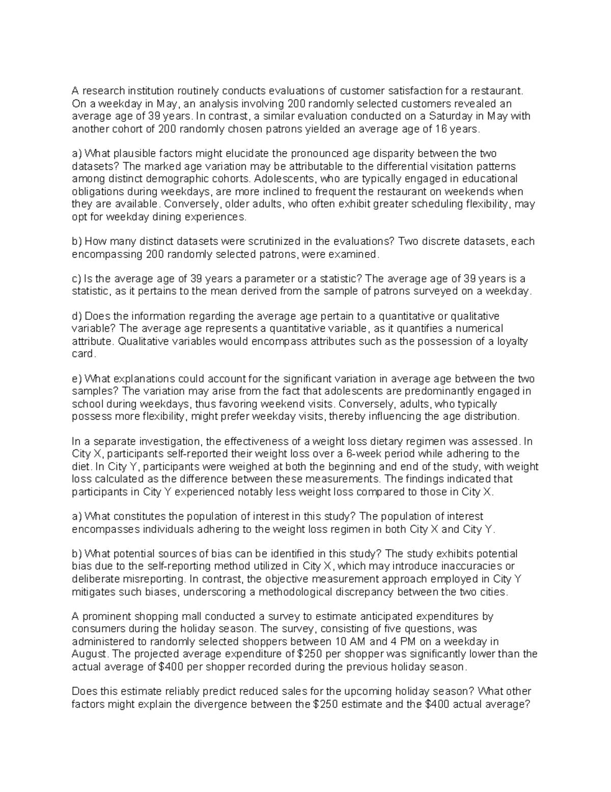 Examples for Statistical Analysis - A research institution routinely conducts evaluations of ...