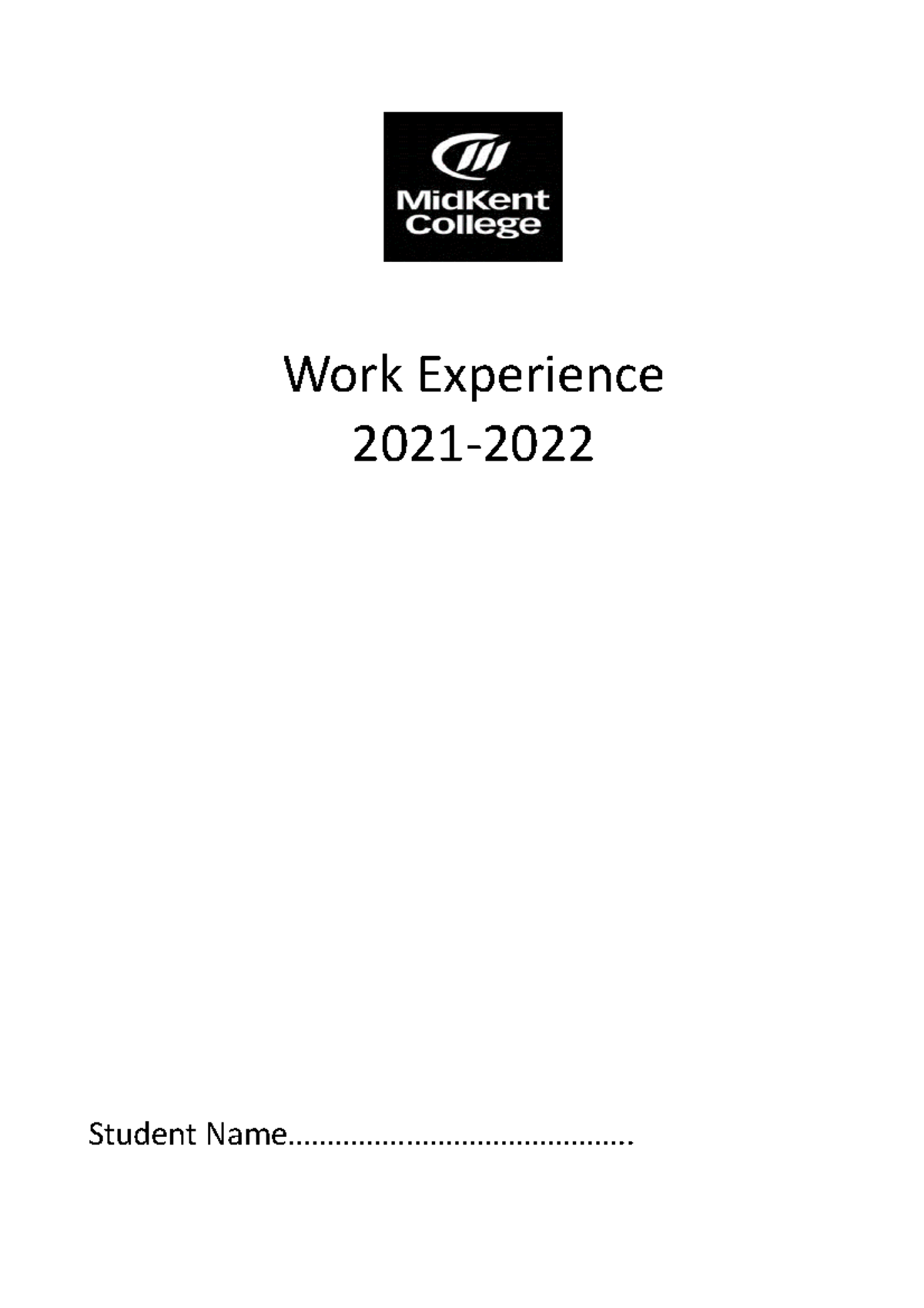 Unit 27 WEX Diary - ... - Work Experience 2021- Student - Studocu