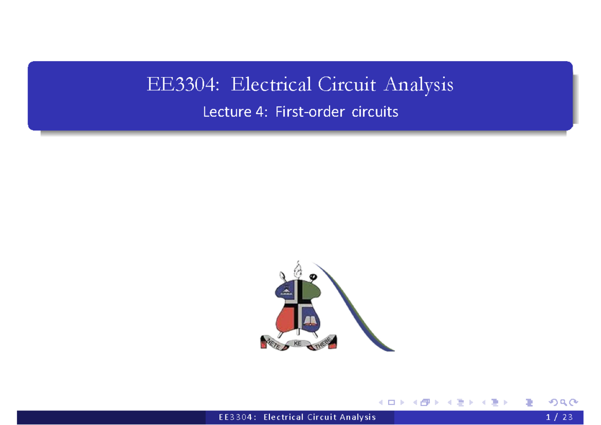 Lecture 4 EE3304 22 - pene plus post - EE3304: Electrical Circuit Analysis Lecture 4: First ...