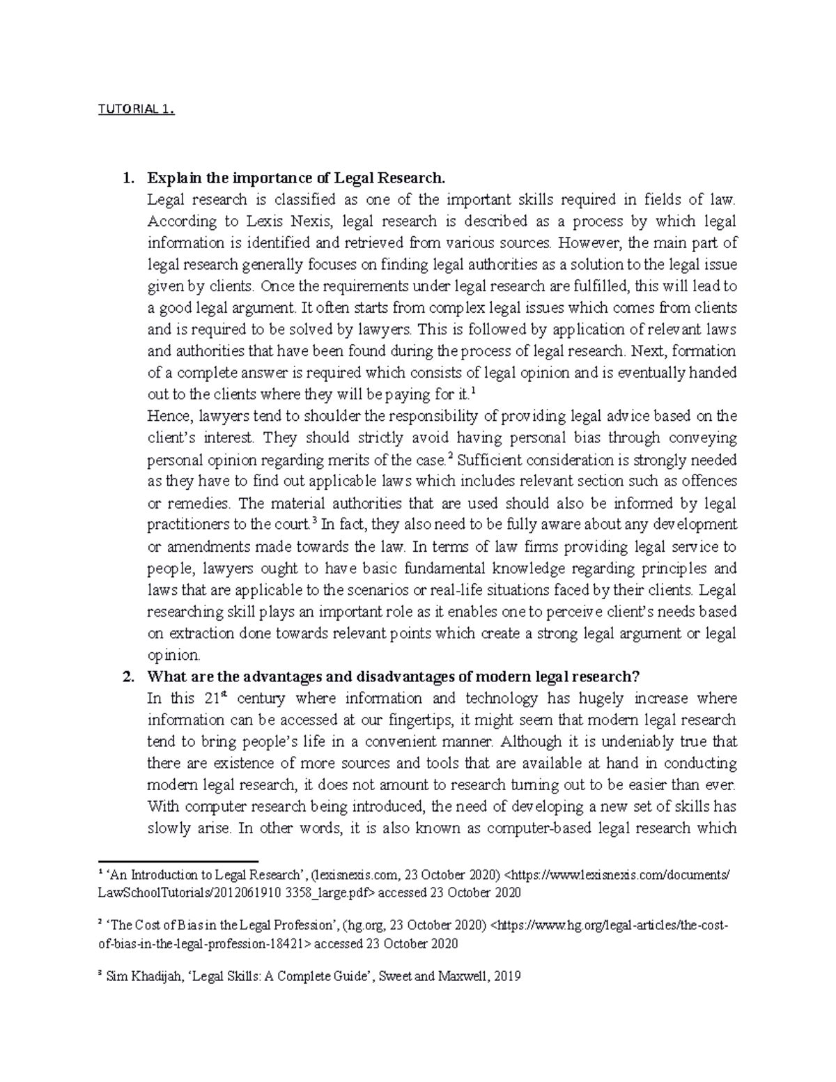 356819 T1 Legal Research - TUTORIAL 1. 1. Explain the importance of ...