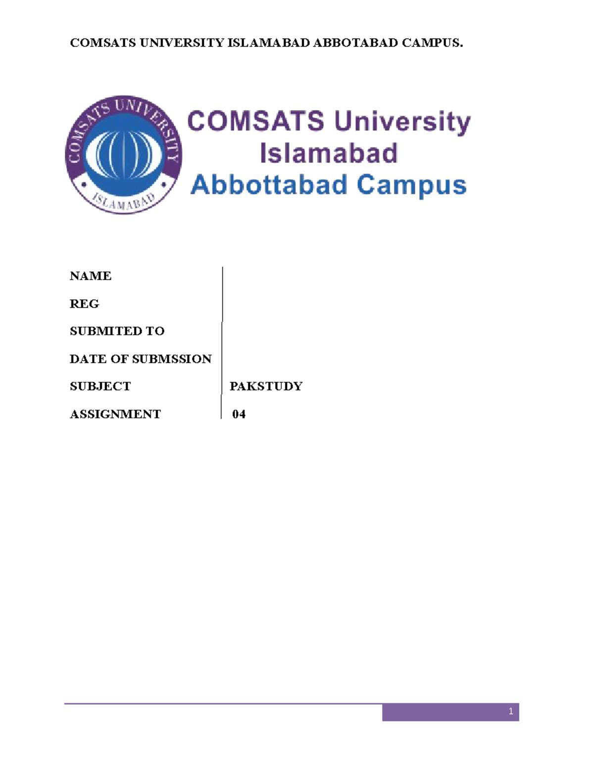 Pak study Assignment 04 - COMSATS UNIVERSITY ISLAMABAD ABBOTABAD CAMPUS ...