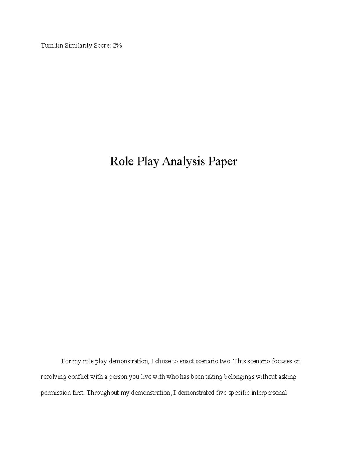 PSYC 1020 Role Play Analysis Paper - Turnitin Similarity Score: 2% Role ...