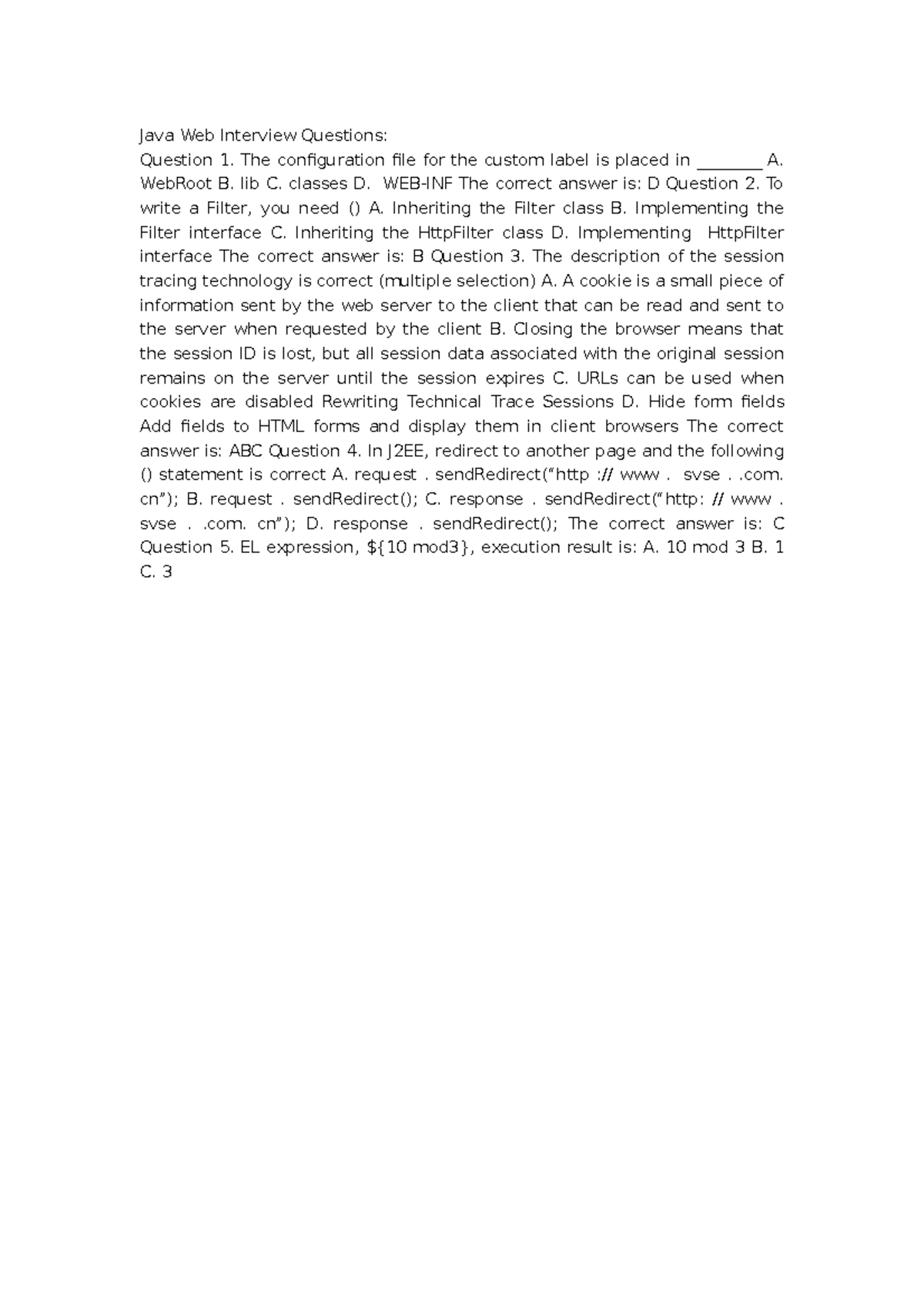 304cem Java Web Interview Questions Java Web Interview Questions Question 1 The