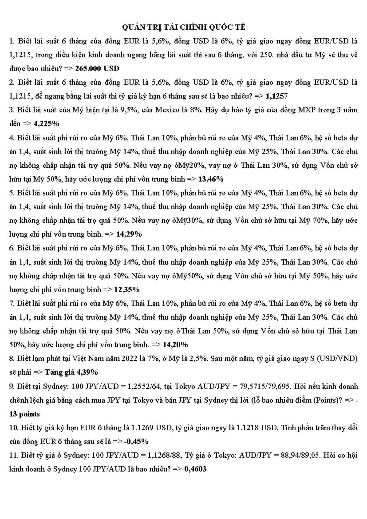 TRẮC-NGHIỆM- Qttcqt - QUẢN TRỊ TÀI CHÍNH QUỐC TẾ Biết lãi suất 6 tháng của đồng EUR là 5,6% ...