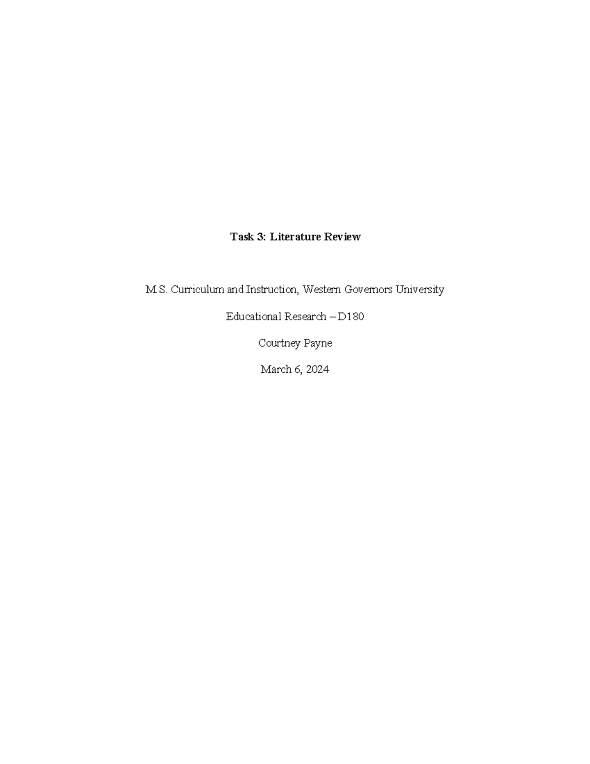 OPM3 Task 3 - Write literature reviews - Task 3: Literature Review M. Curriculum and Instruction ...