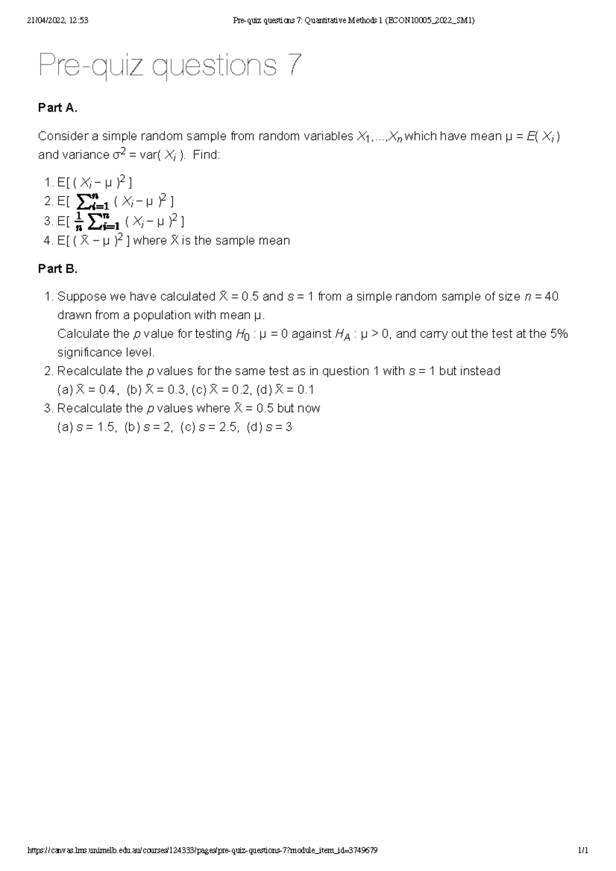 Pre-quiz Week 7 - pre quiz qm1 - 21/04/2022, 12:53 Pre-quiz questions 7: Quantitative Methods 1 ...