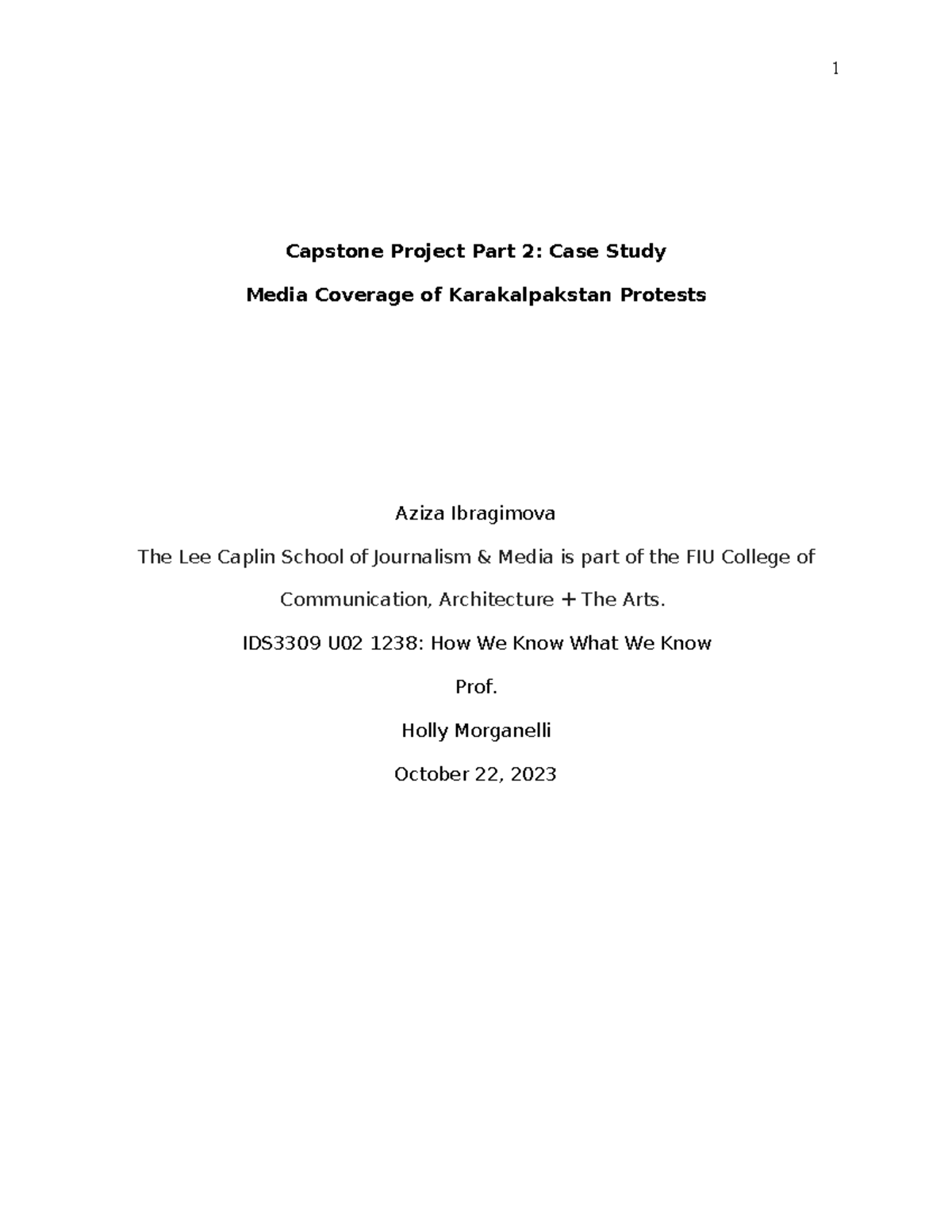 Capstone Project 2 word - Capstone Project Part 2: Case Study Media ...