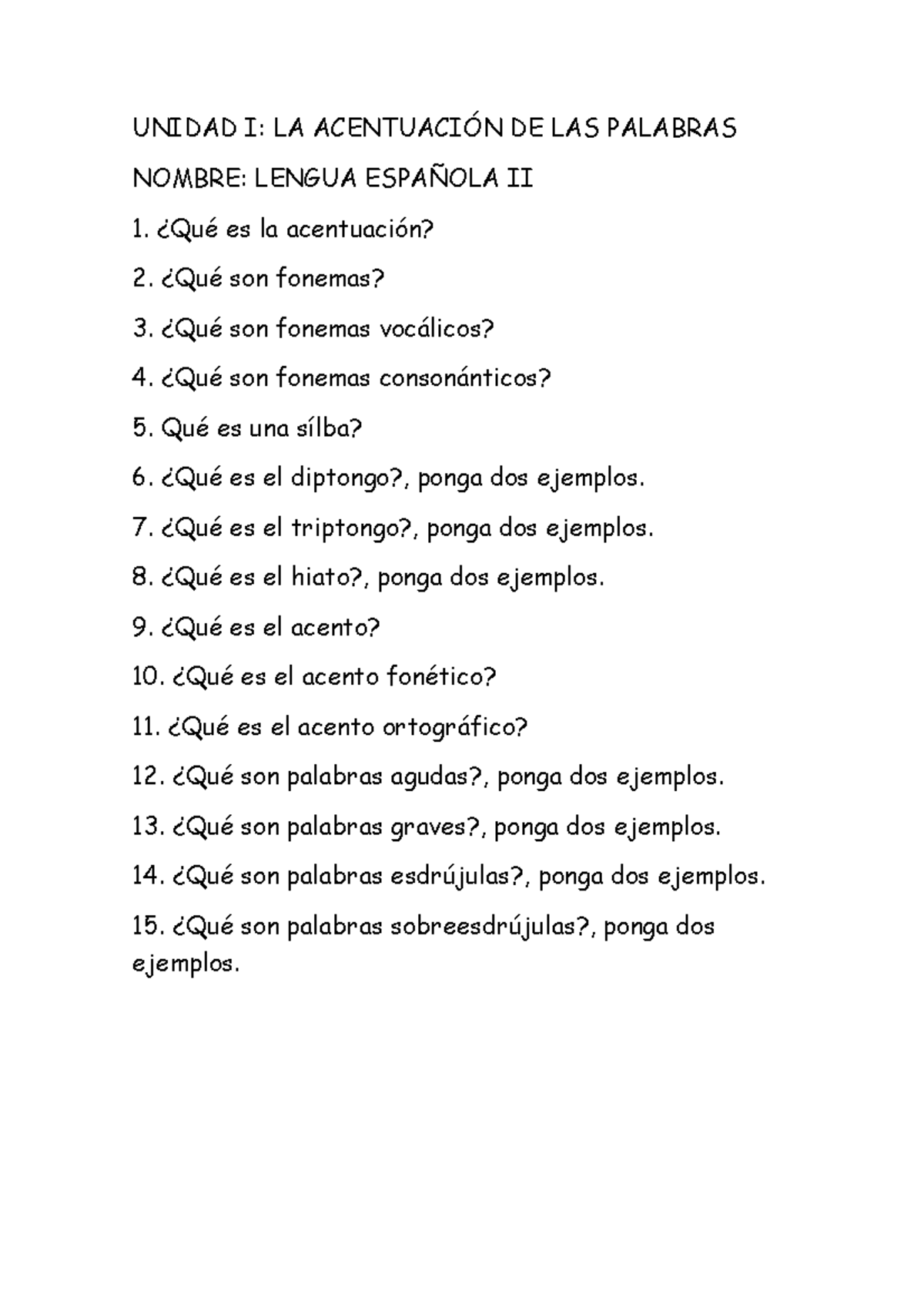 Unidad I - LA ACENTUACIÓN DE LAS PALABRAS - UNIDAD I: LA ACENTUACIÓN DE ...