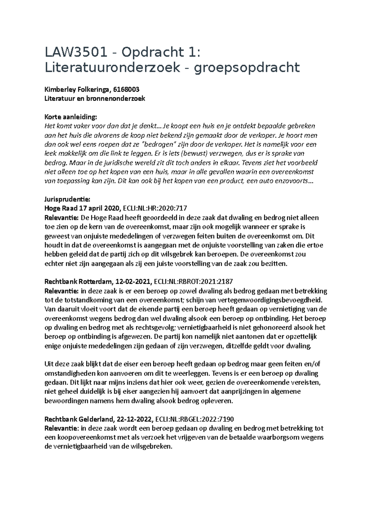 Opdracht 1 - literatuuronderzoek - LAW3501 - Opdracht 1 ...