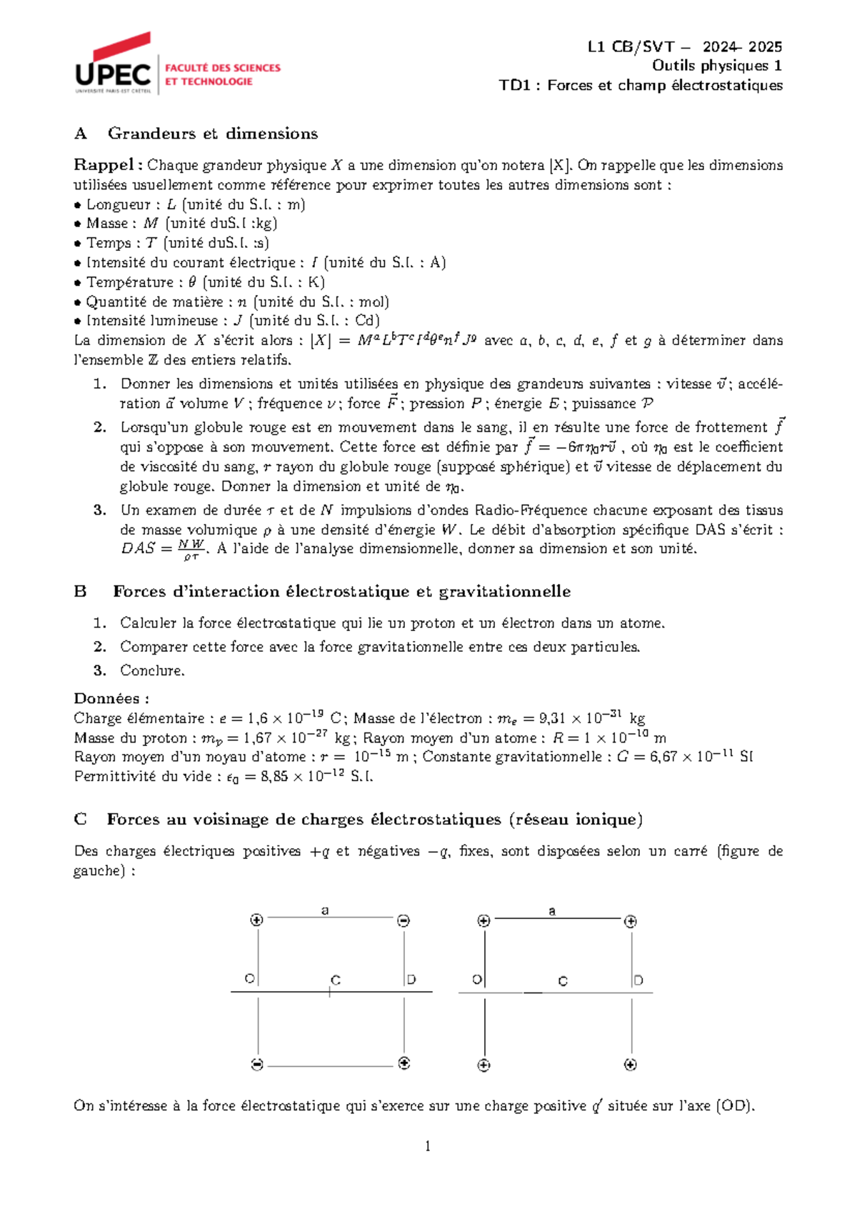Td1 2024-2025 - Td 1 électrostatique - L1 CB/SVT − 2024- 2025 Outils physiques 1 TD1 : Forces et ...