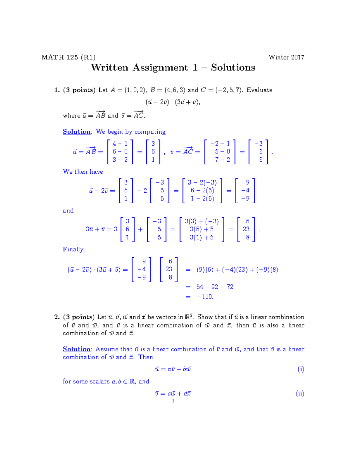 HW1Sol - homework - MATH 125 (R1) Winter 2017 Written Assignment 1 – Solutions (3 points) Let A ...
