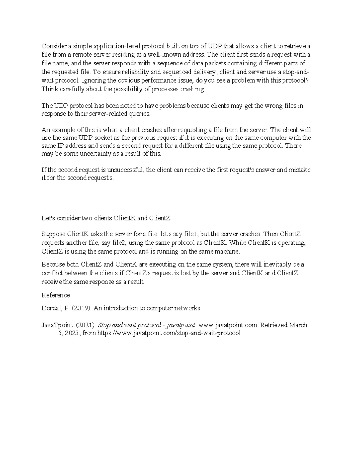 Discussion unit 6 CS 2204 - Communications and Networking - Consider a simple application-level ...