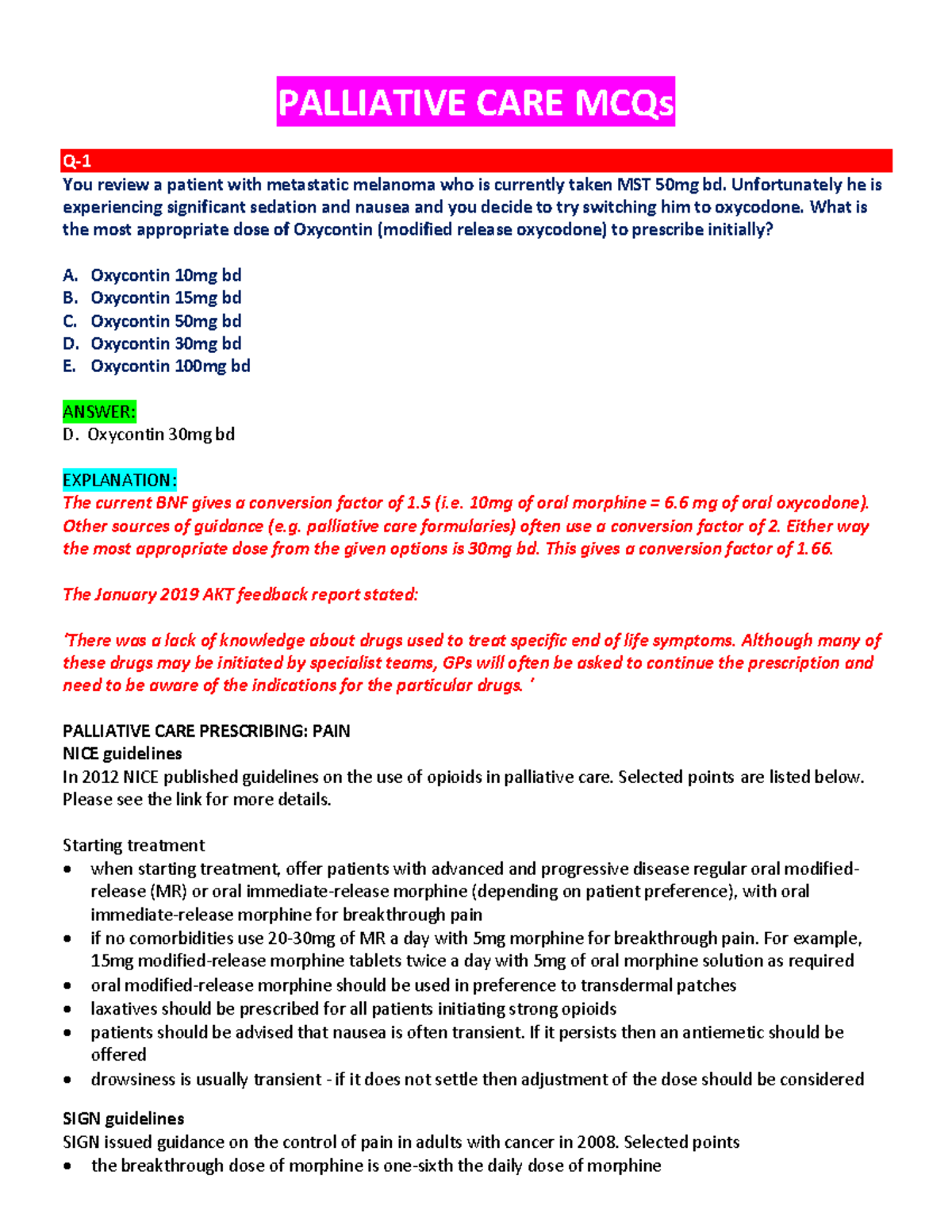 Passmedicine MCQs- Palliative CARE - PALLIATIVE CARE MCQs Q- You review ...
