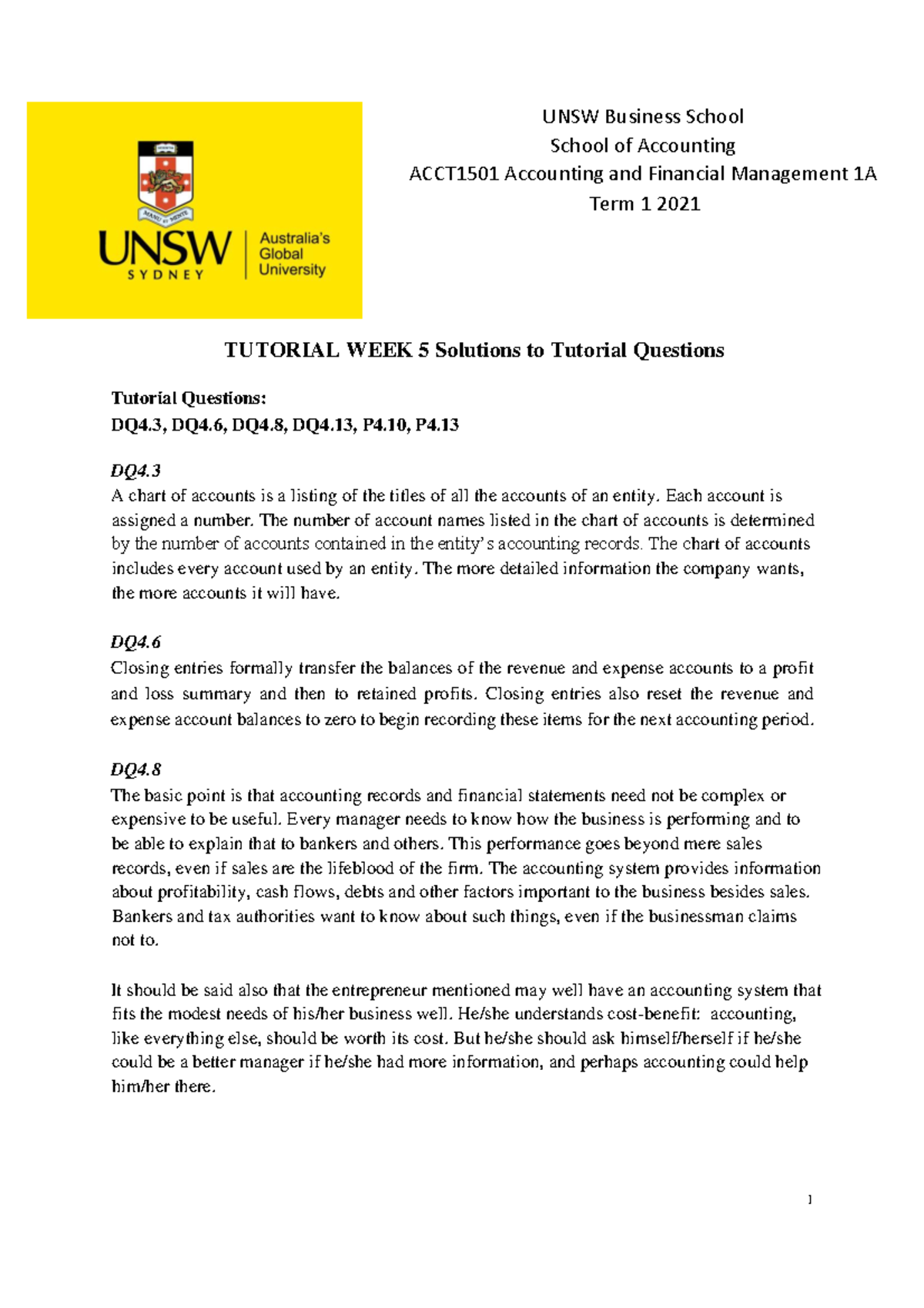2021T1 TQ Ans Wk5 - ACCT1501 Week 5 homework answers - UNSW Business ...