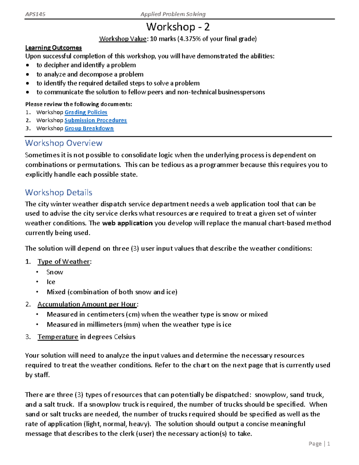 Workshop 02 - work - APS145 Applied Problem Solving Page | 1 Workshop - 2 Workshop Value: 10 ...